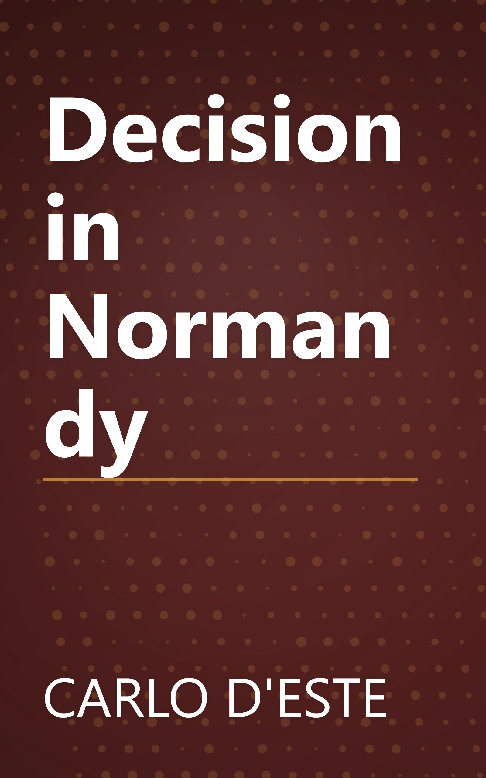 Decision in Normandy book cover