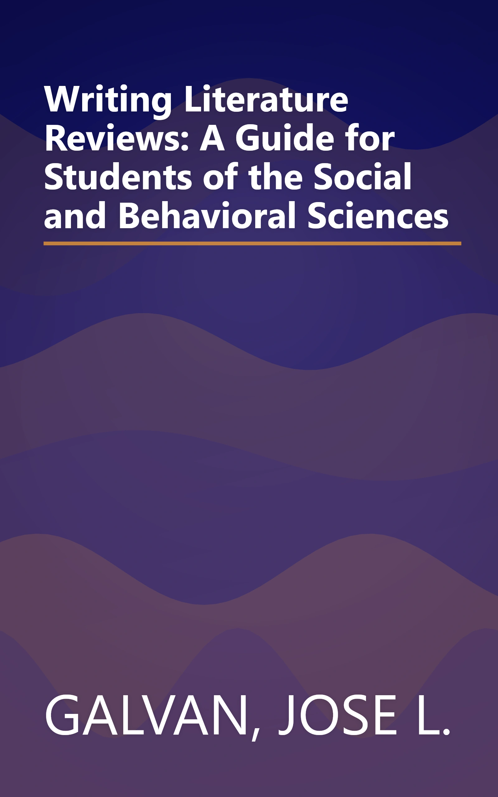 Writing Literature Reviews: A Guide for Students of the Social and Behavioral Sciences book cover