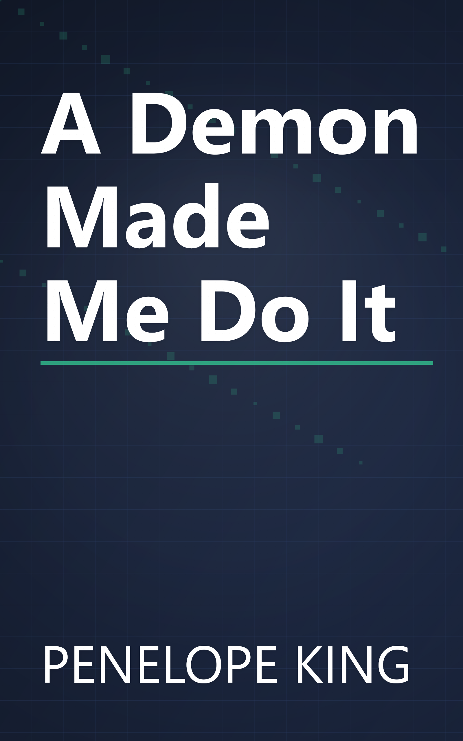 A Demon Made Me Do It book cover
