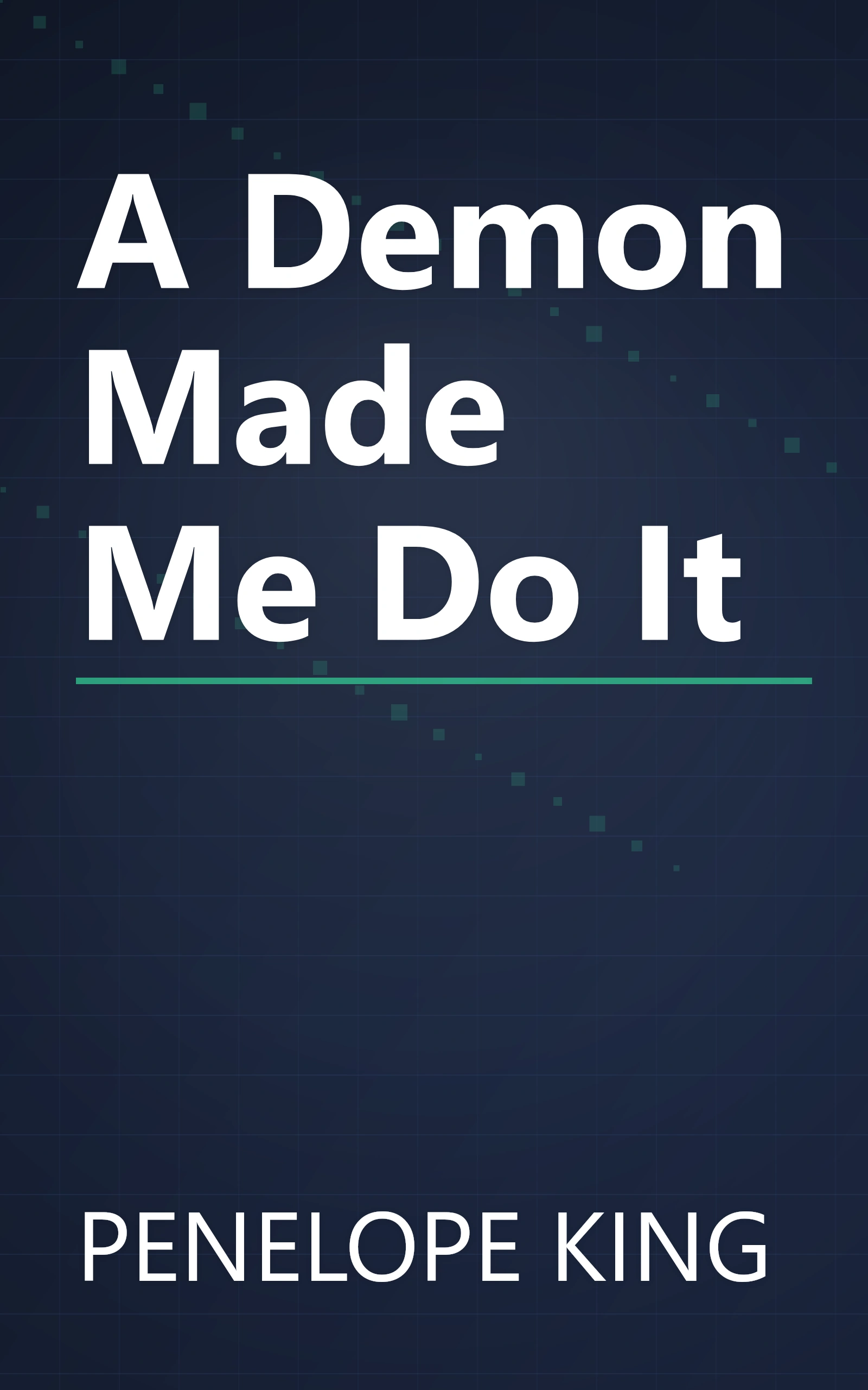 A Demon Made Me Do It book cover