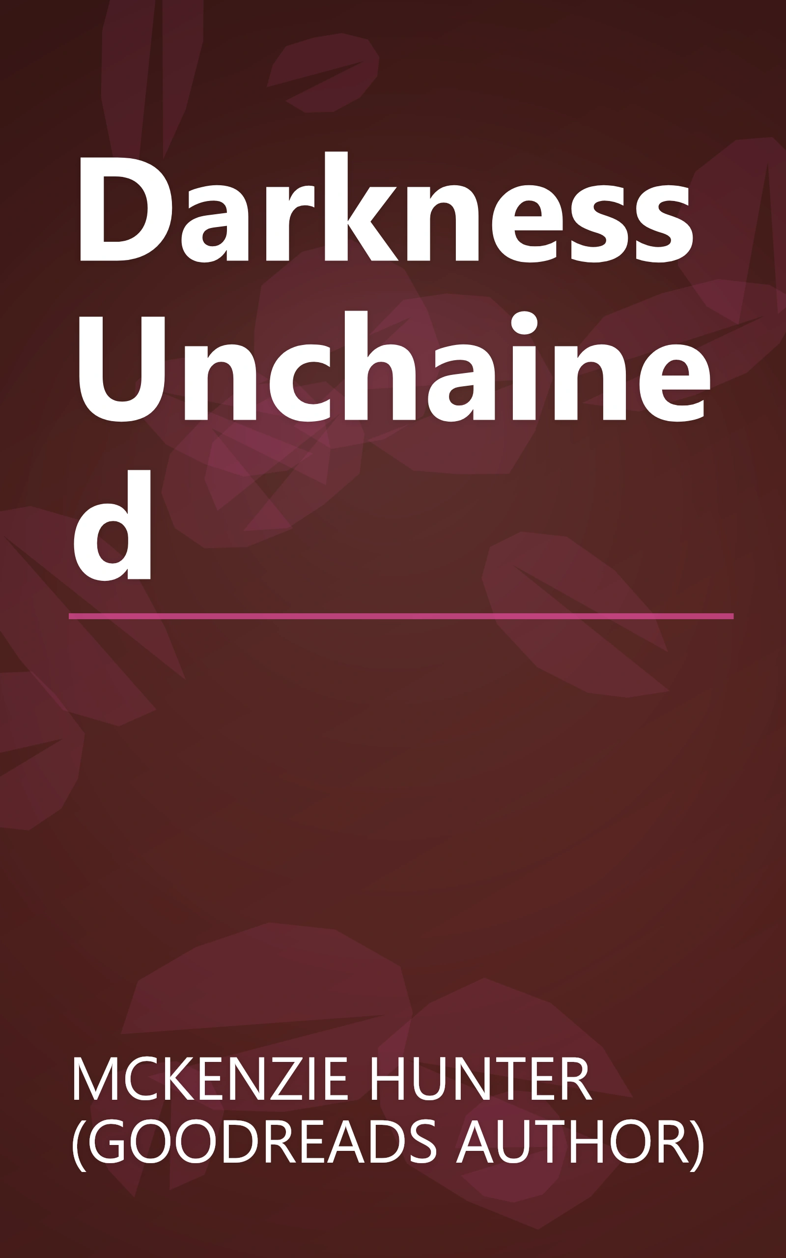 Darkness Unchained book cover