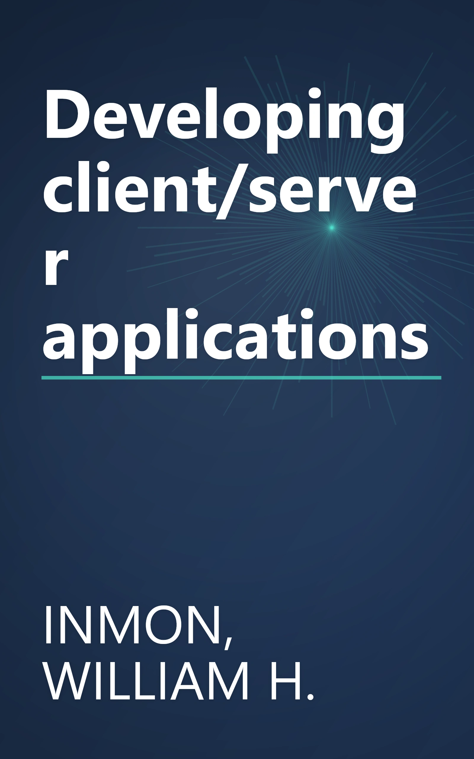 Developing client/server applications book cover