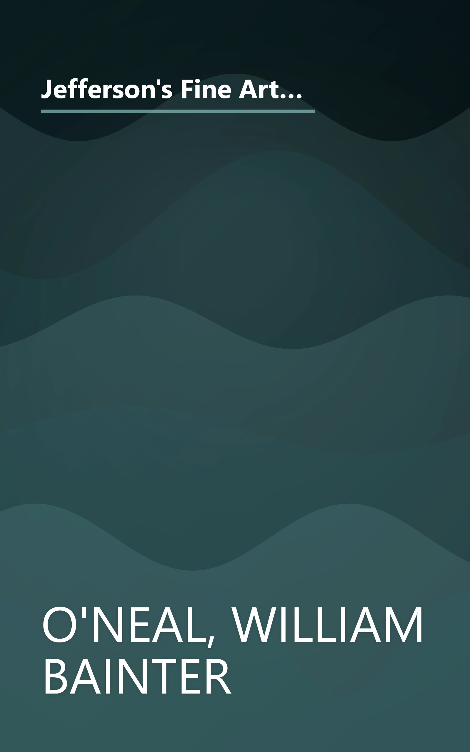 Jefferson's Fine Arts Library: His Selections for the University of Virginia Together With His Own Architectural Books book cover