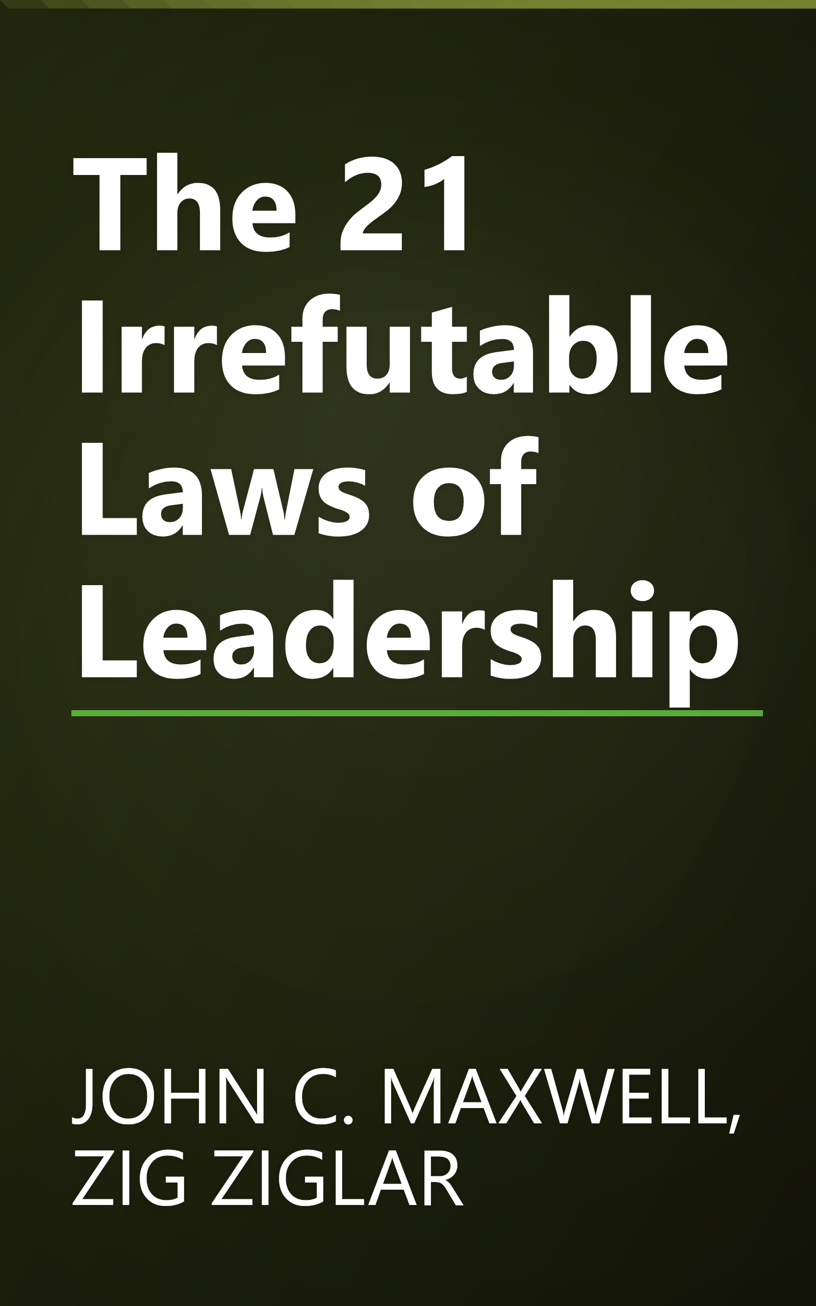 The 21 Irrefutable Laws of Leadership book cover