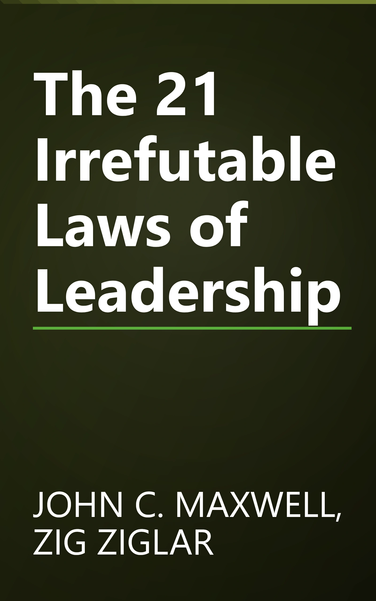 The 21 Irrefutable Laws of Leadership book cover