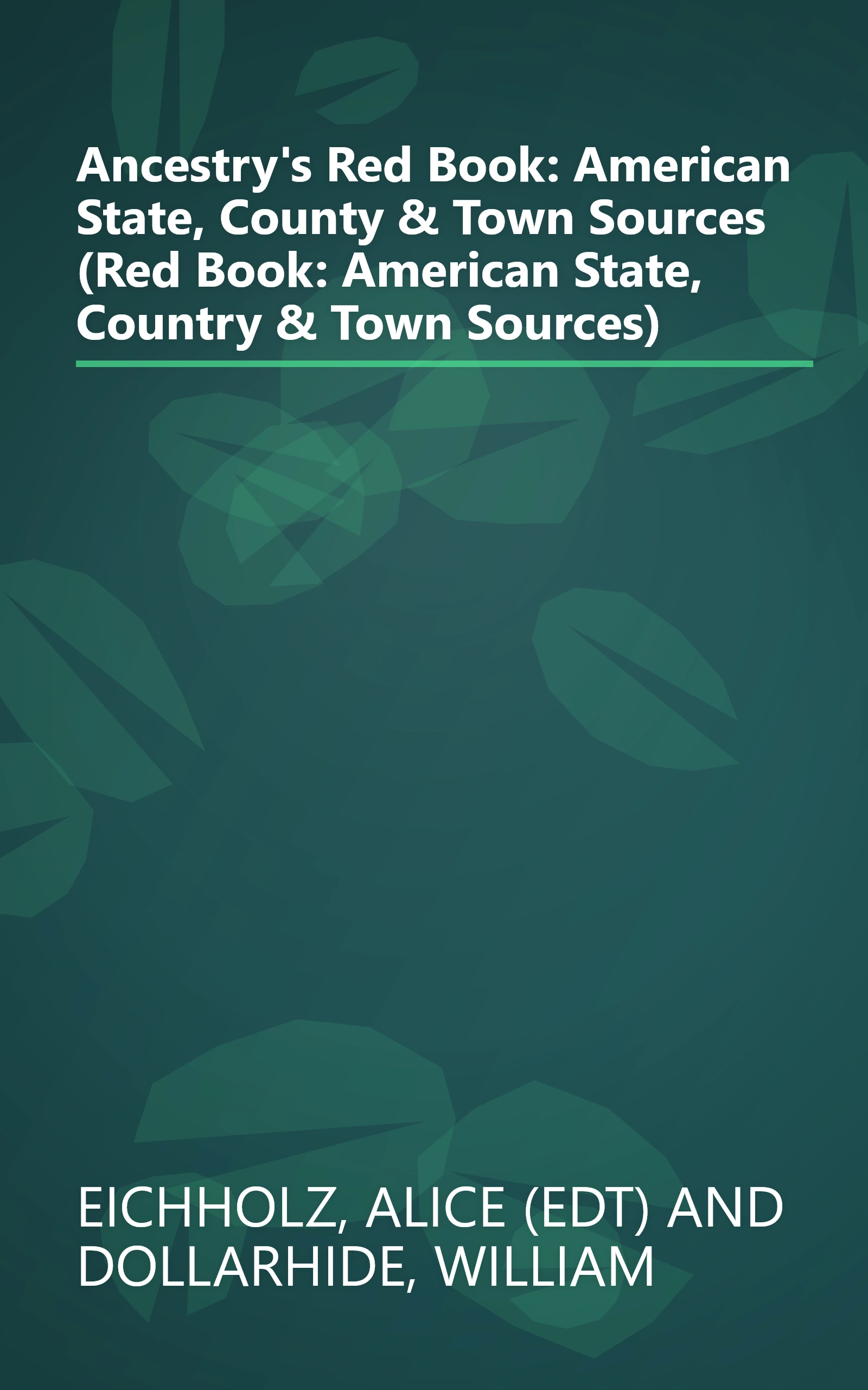 Ancestry's Red Book: American State, County & Town Sources (Red Book: American State, Country & Town Sources) book cover