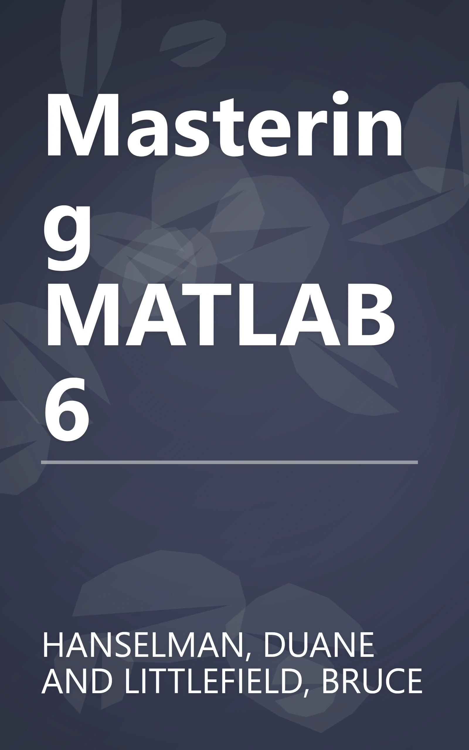 Mastering MATLAB 6 book cover