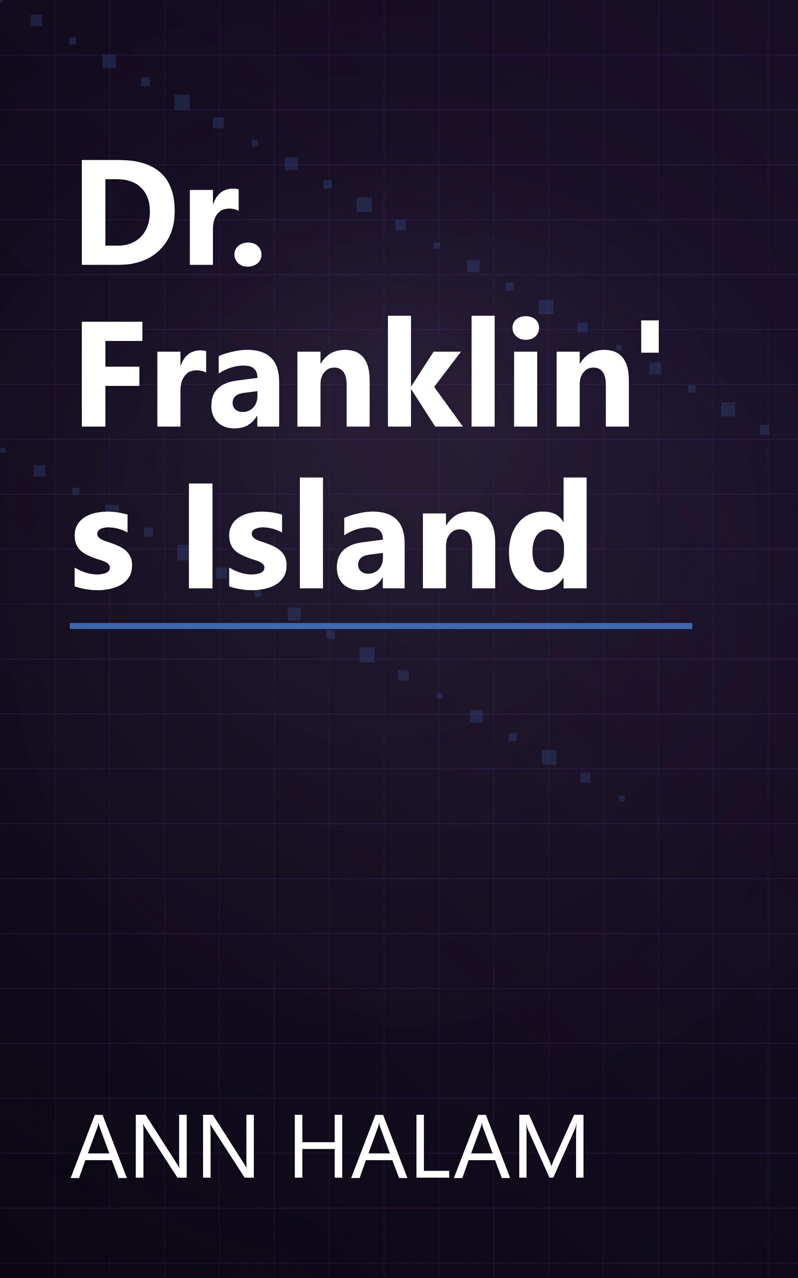 Dr. Franklin's Island book cover