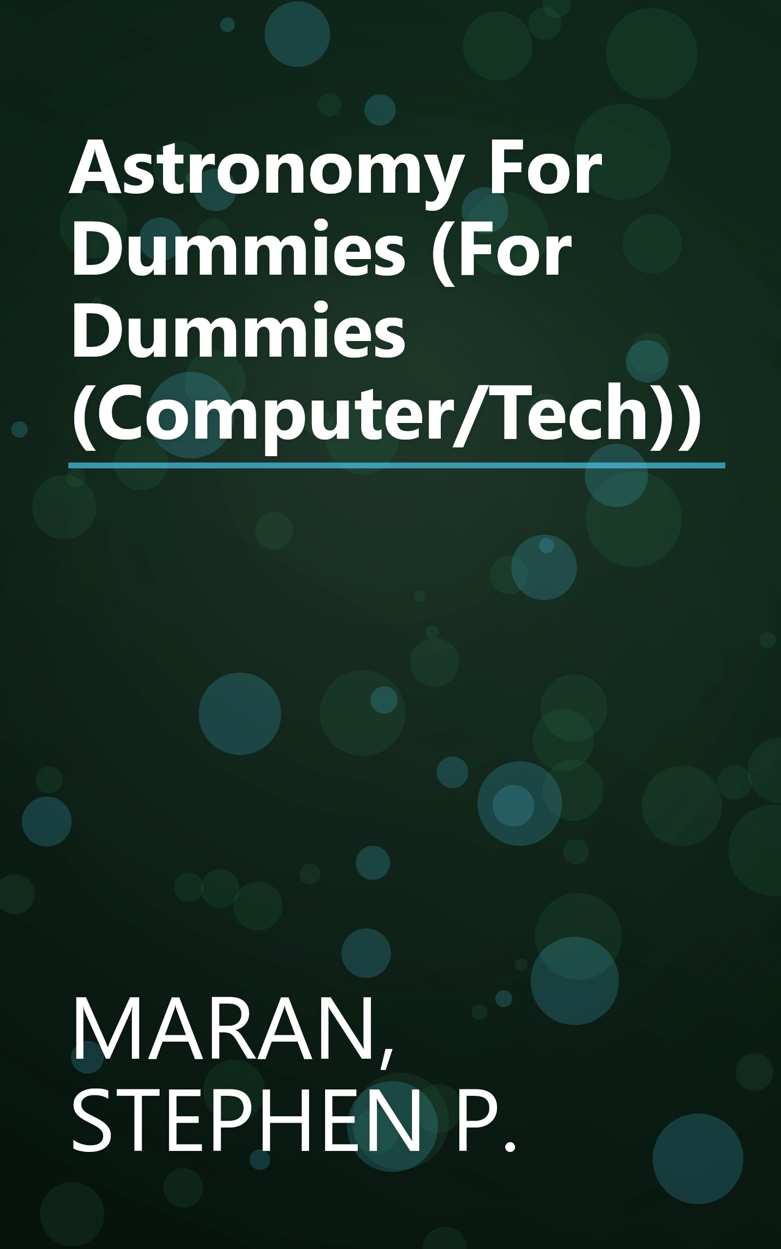 Astronomy For Dummies (For Dummies (Computer/Tech)) book cover
