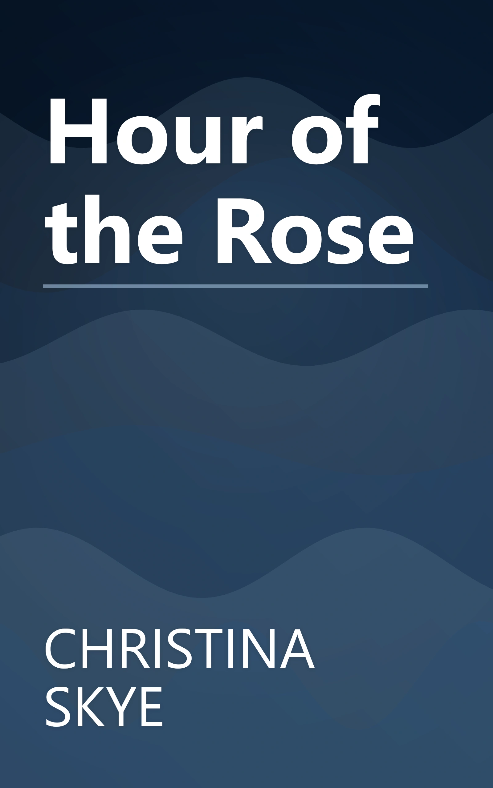 Hour of the Rose book cover