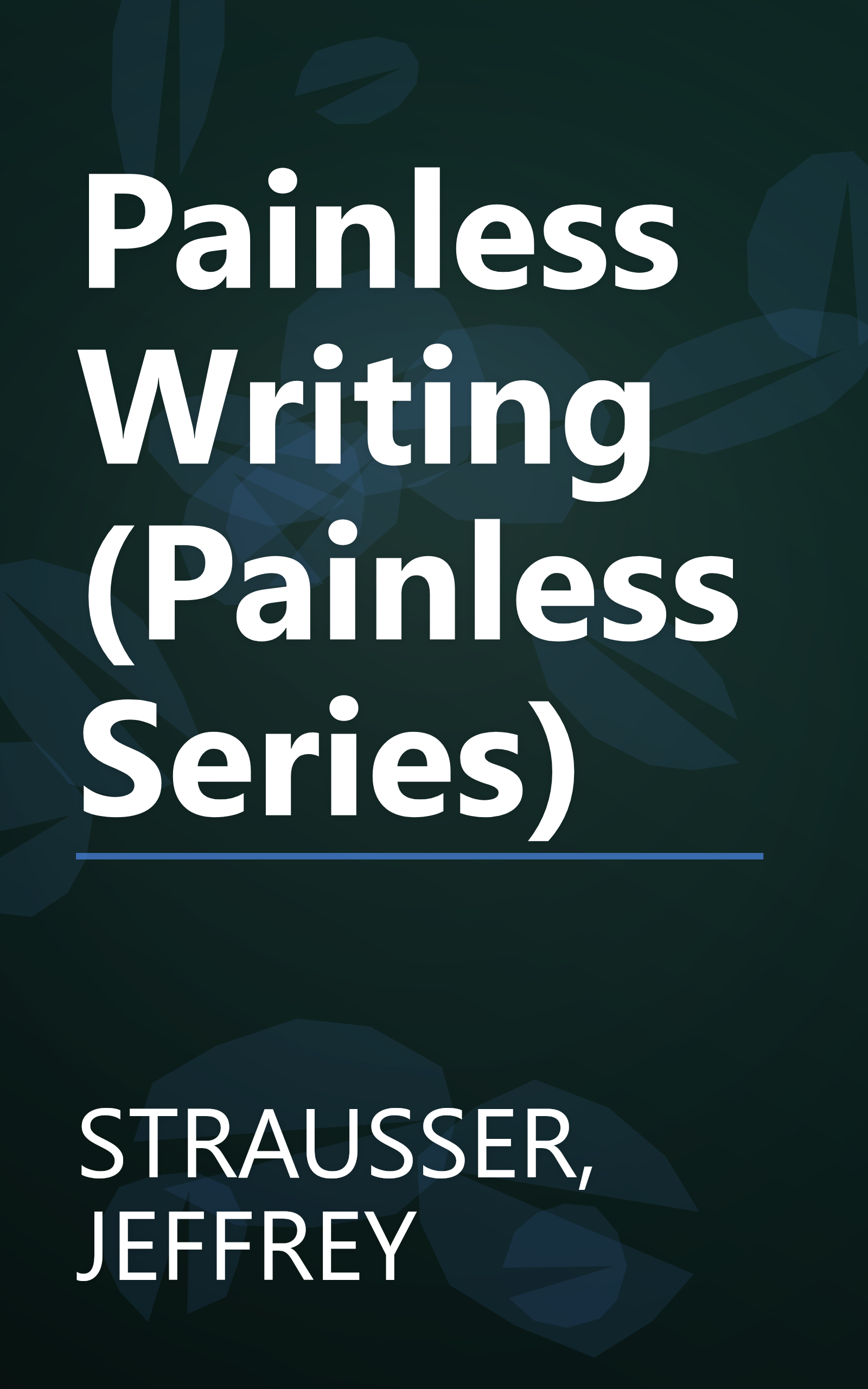 Painless Writing (Painless Series) book cover