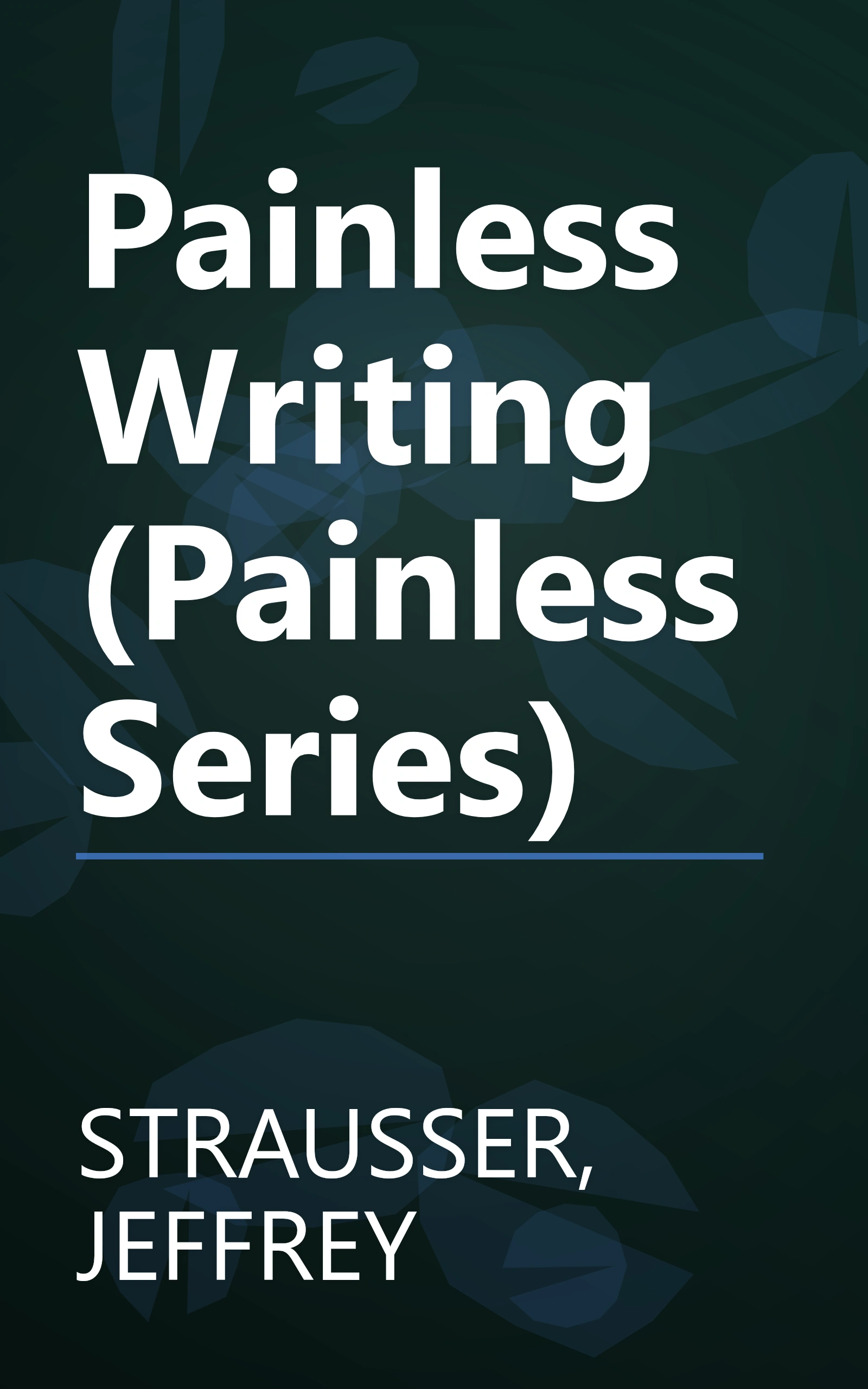 Painless Writing (Painless Series) book cover