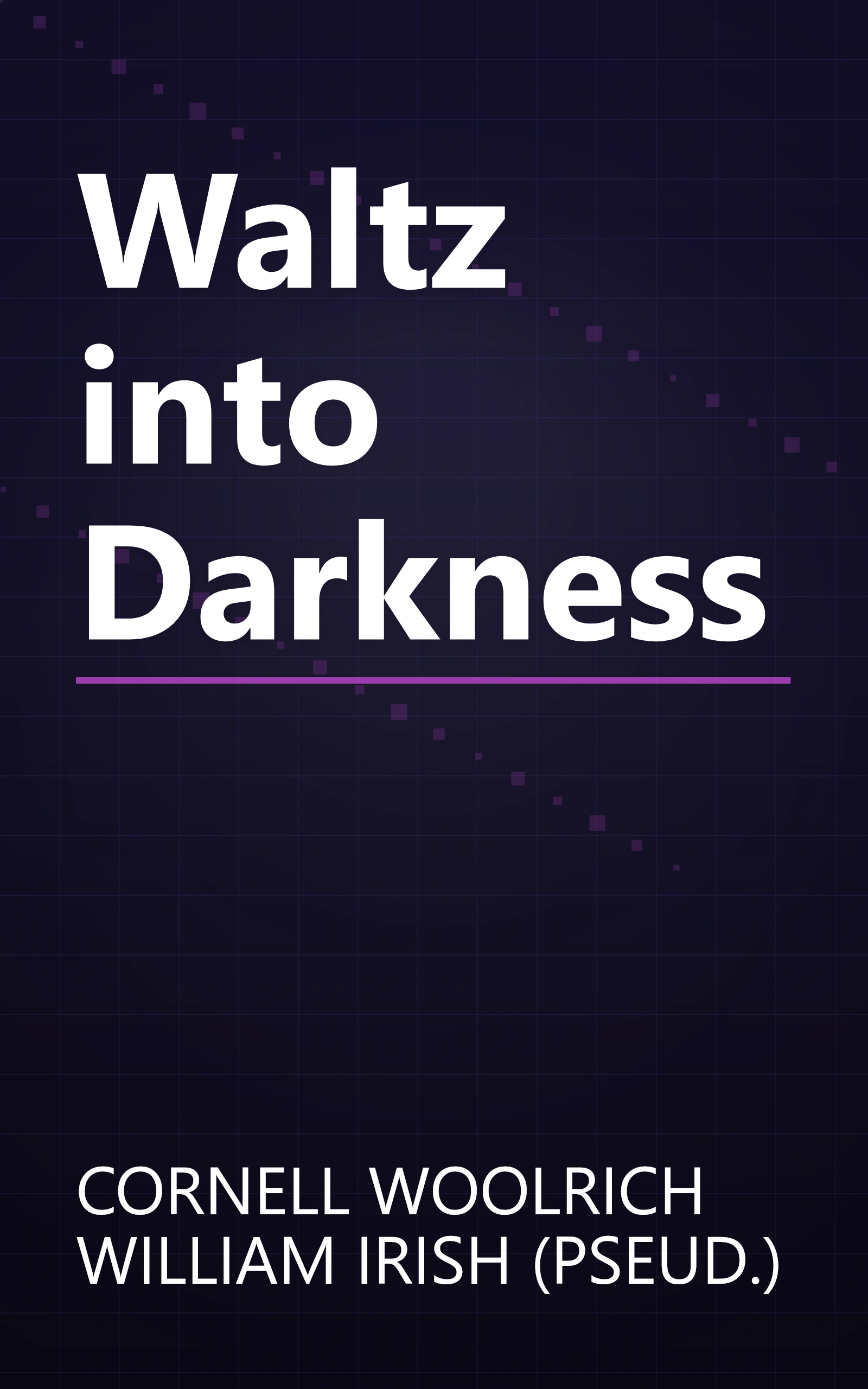 Waltz into Darkness book cover