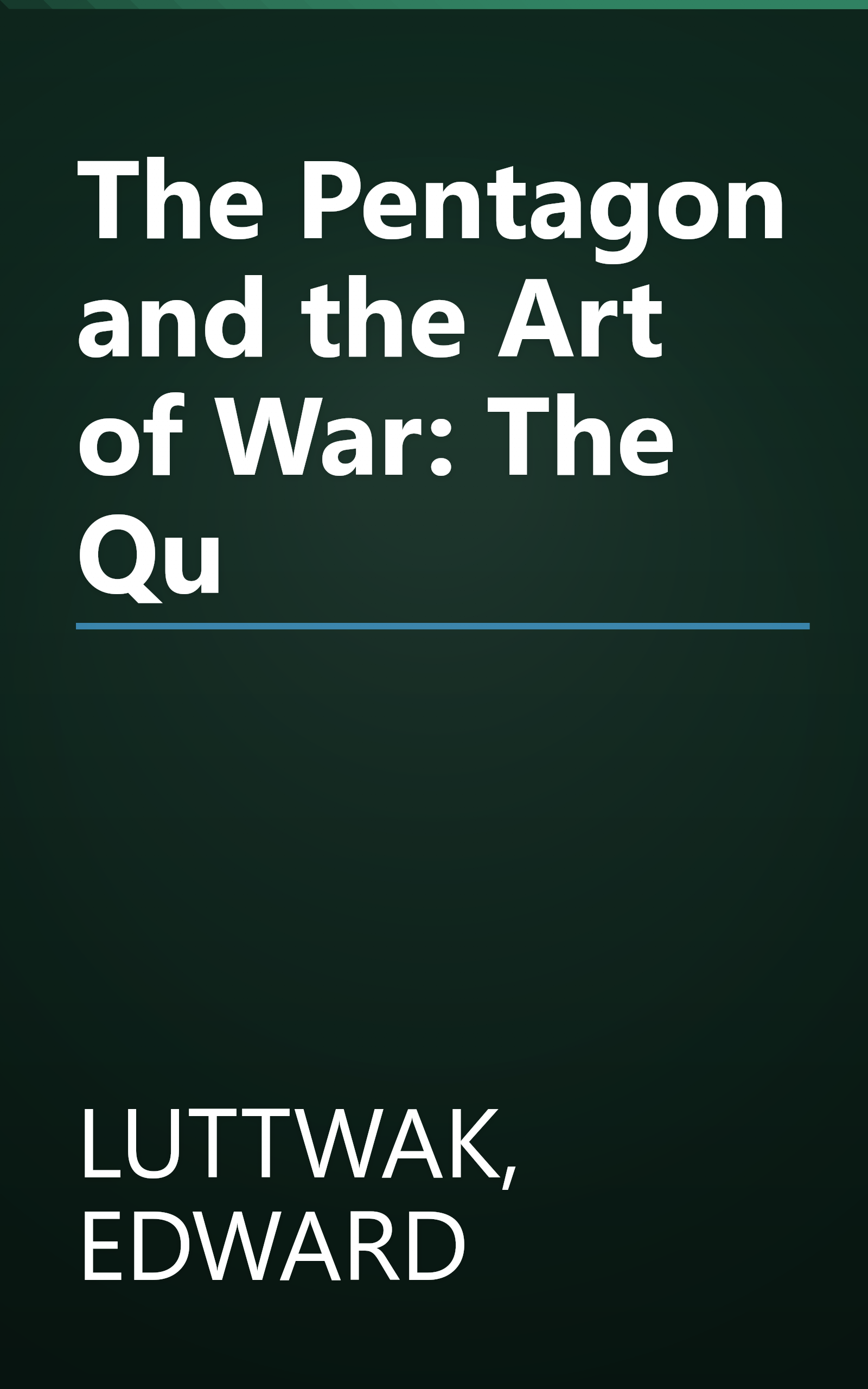 The Pentagon and the Art of War: The Qu book cover