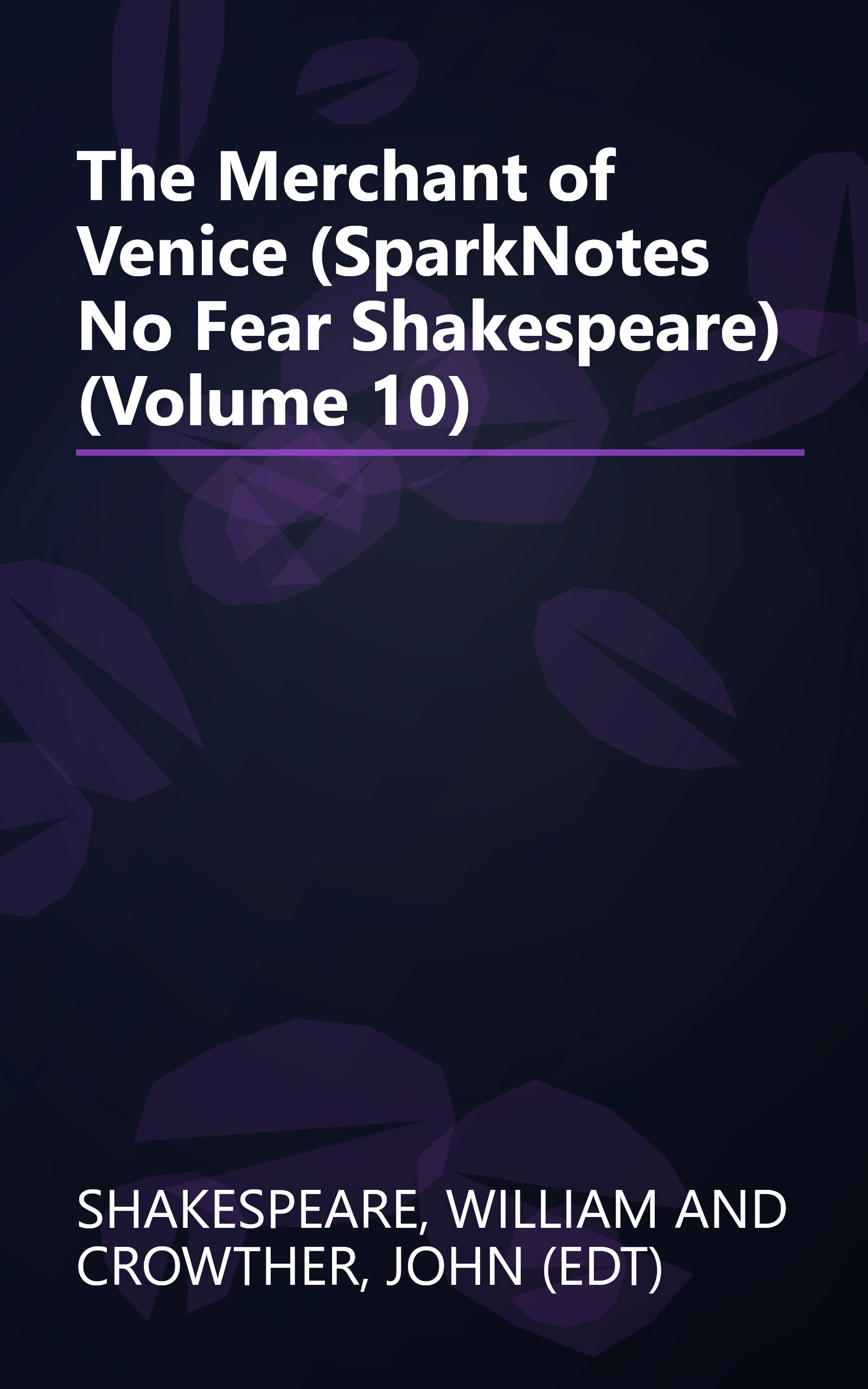 The Merchant of Venice (SparkNotes No Fear Shakespeare) (Volume 10) book cover