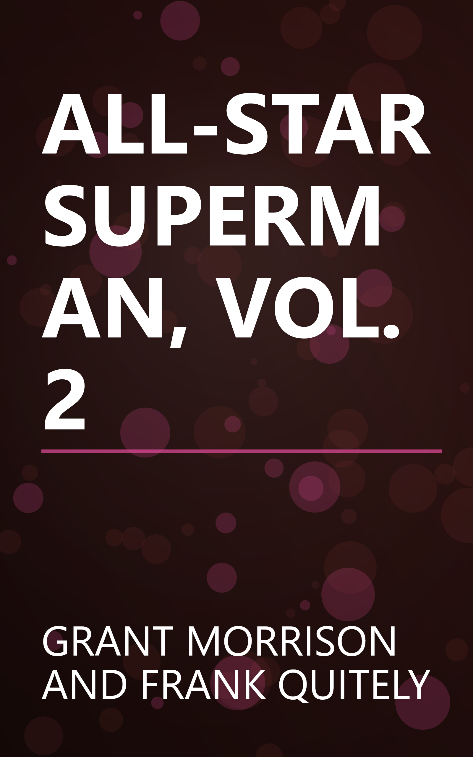 ALL-STAR SUPERMAN, VOL. 2 book cover