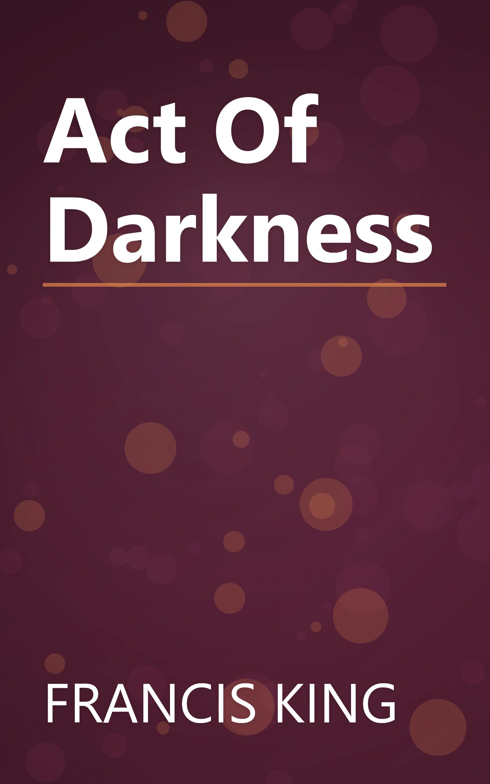 Act Of Darkness book cover