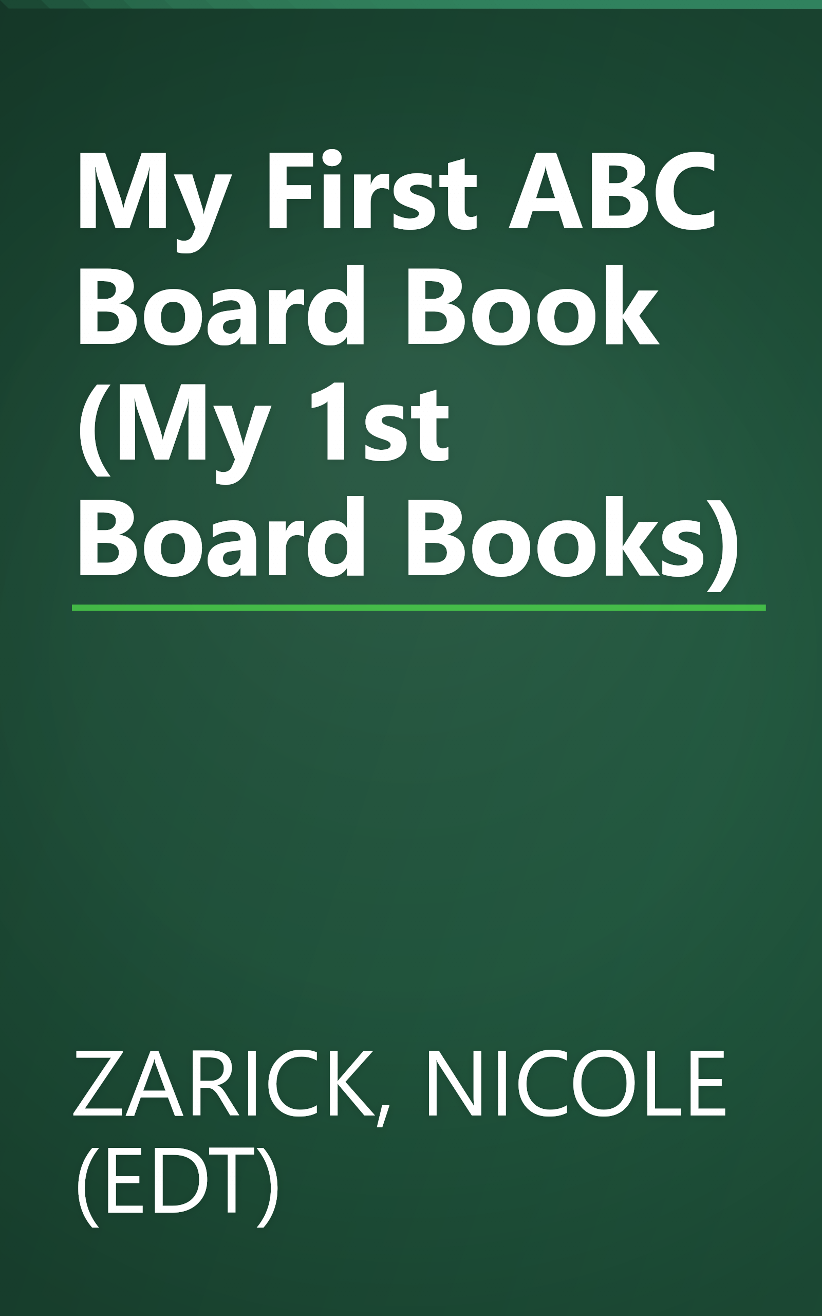 My First ABC Board Book (My 1st Board Books) book cover