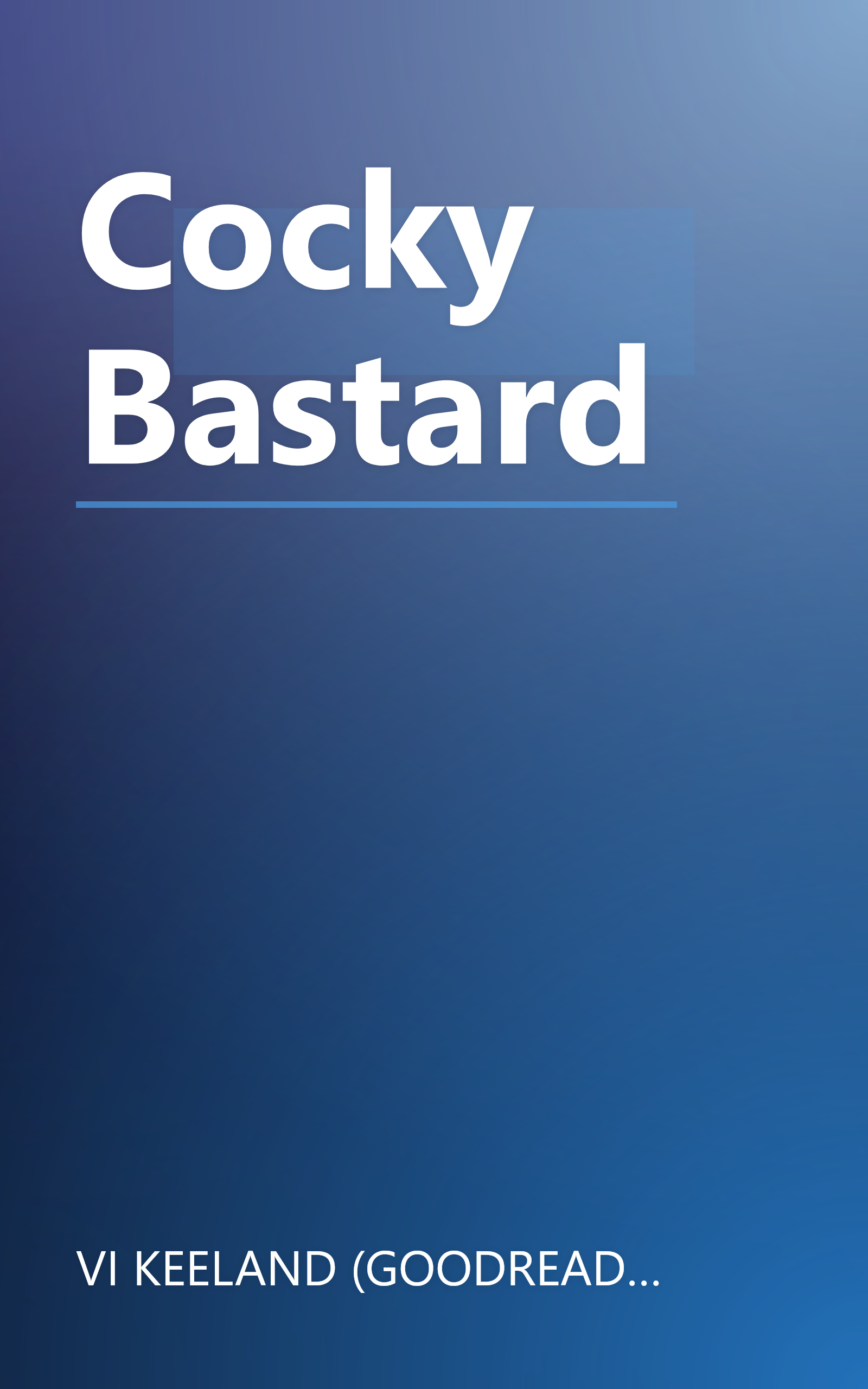 Cocky Bastard book cover