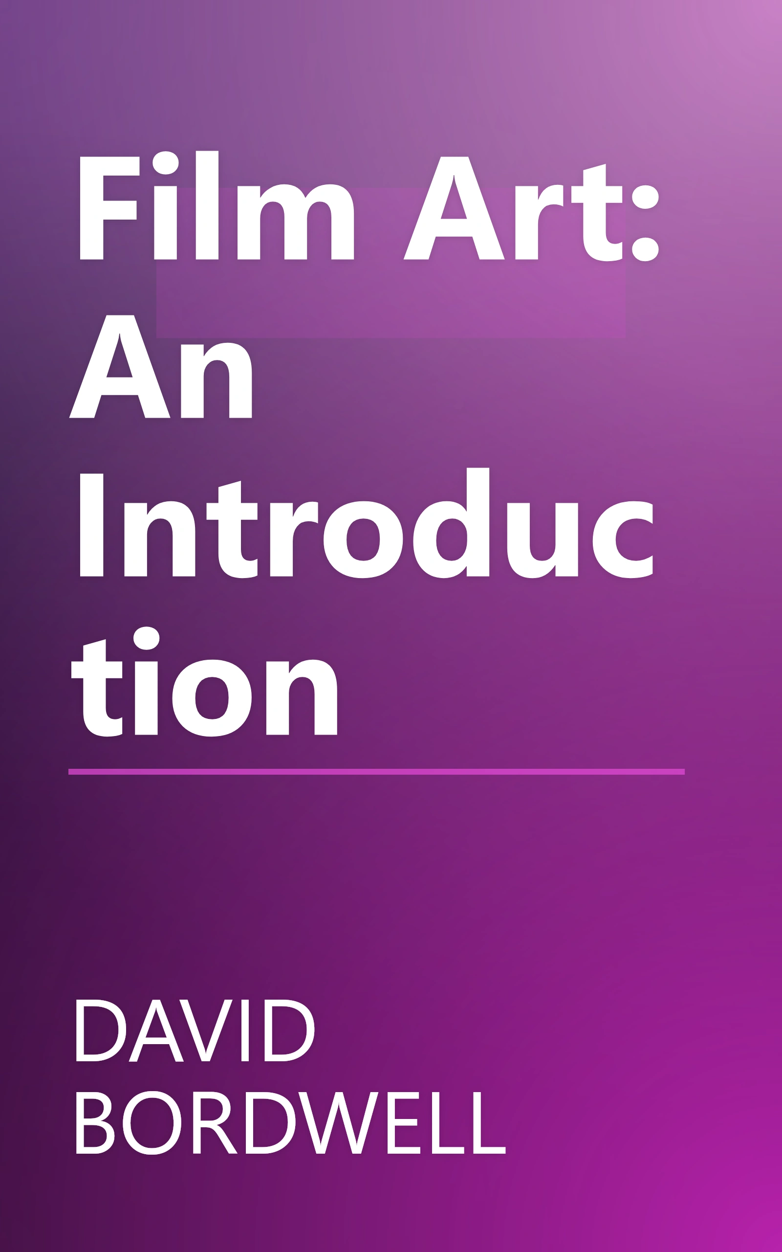 Film Art: An Introduction book cover