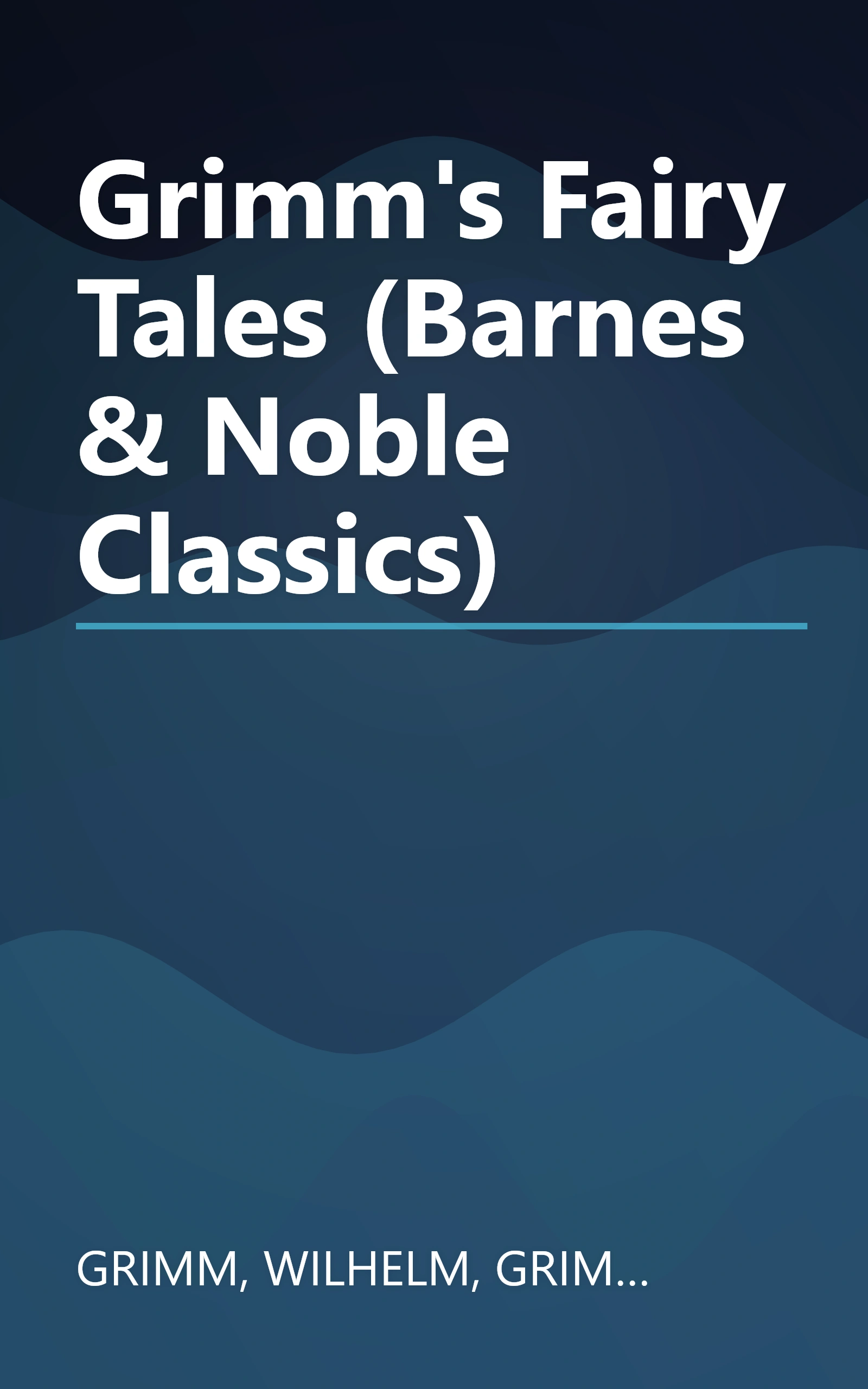 Grimm's Fairy Tales (Barnes & Noble Classics) book cover
