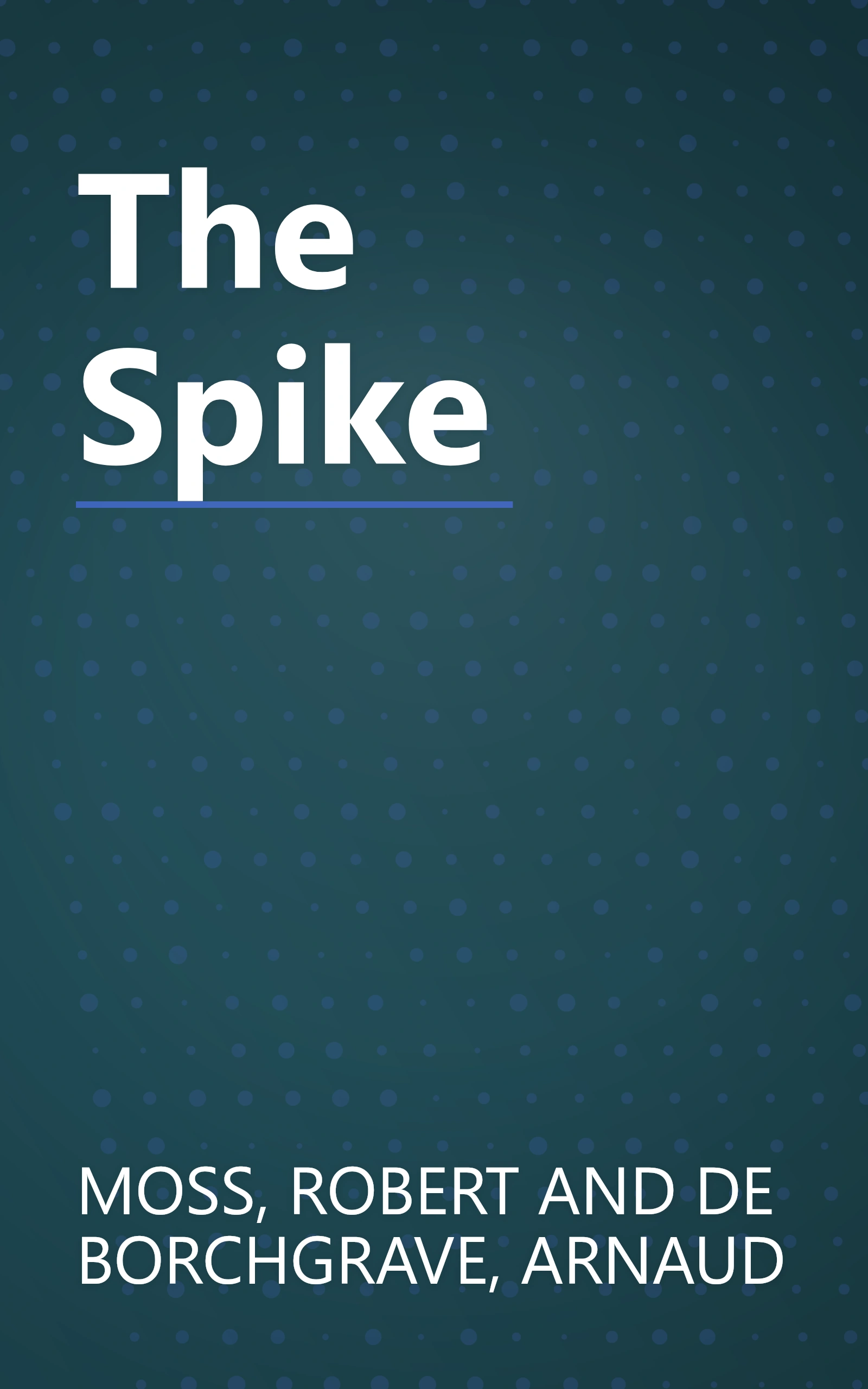 The Spike book cover