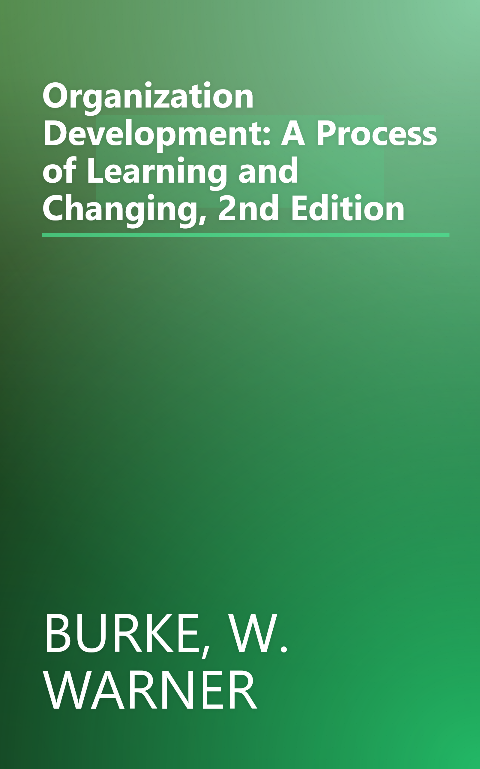Organization Development: A Process of Learning and Changing, 2nd Edition book cover