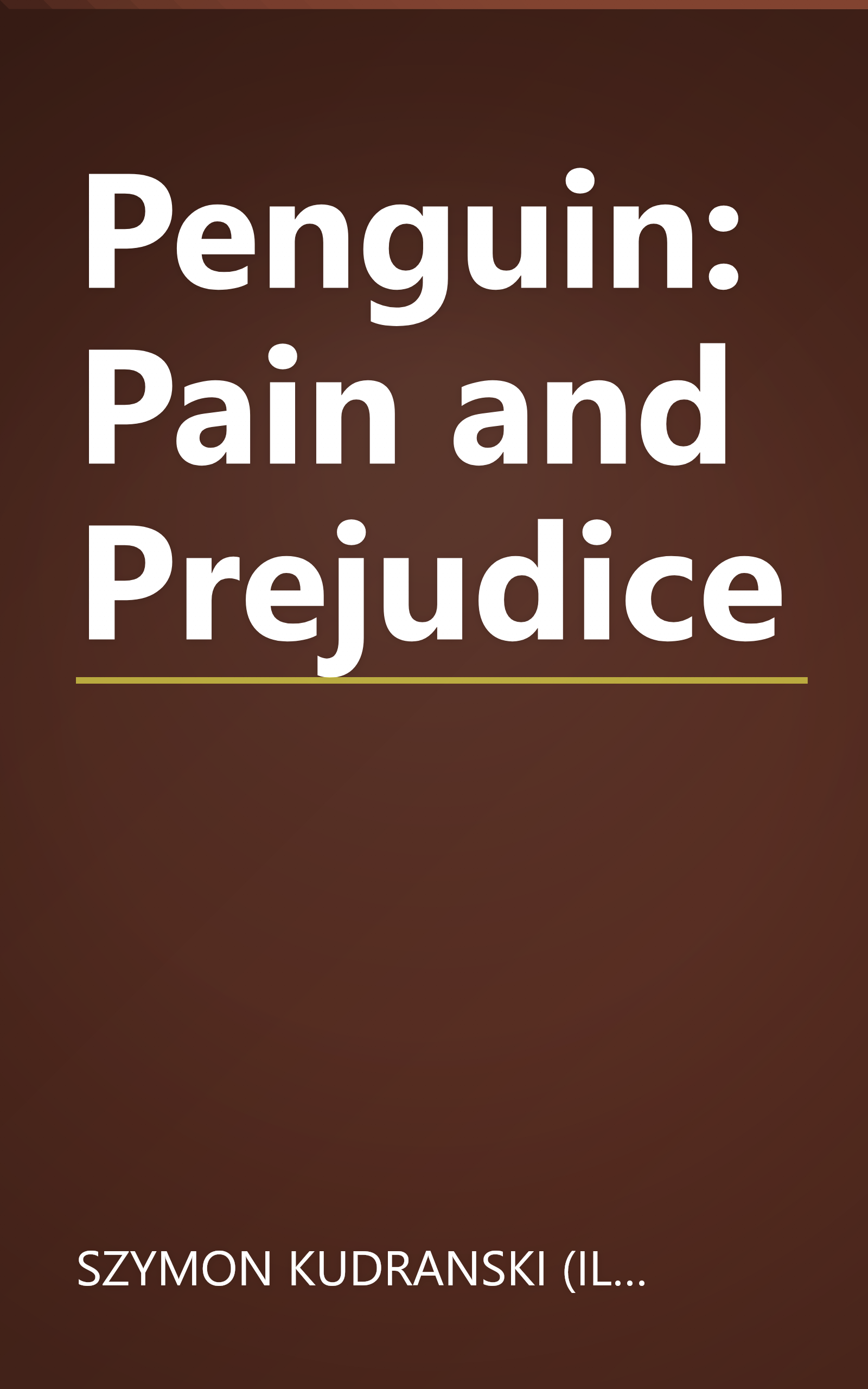 Penguin: Pain and Prejudice book cover