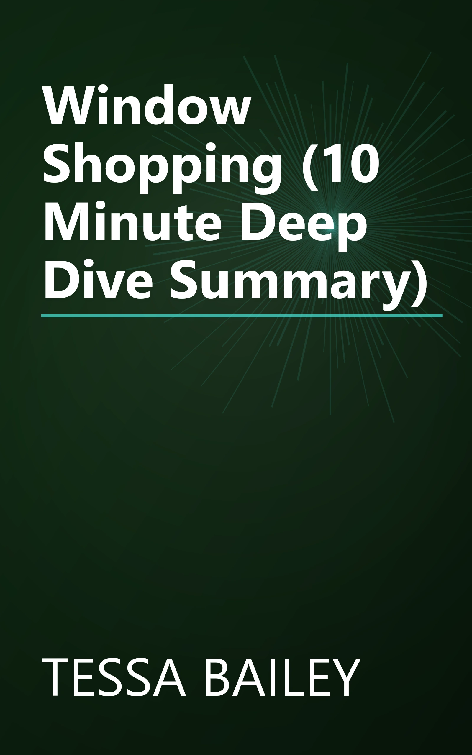 Window Shopping (10 Minute   Deep Dive Summary) book cover