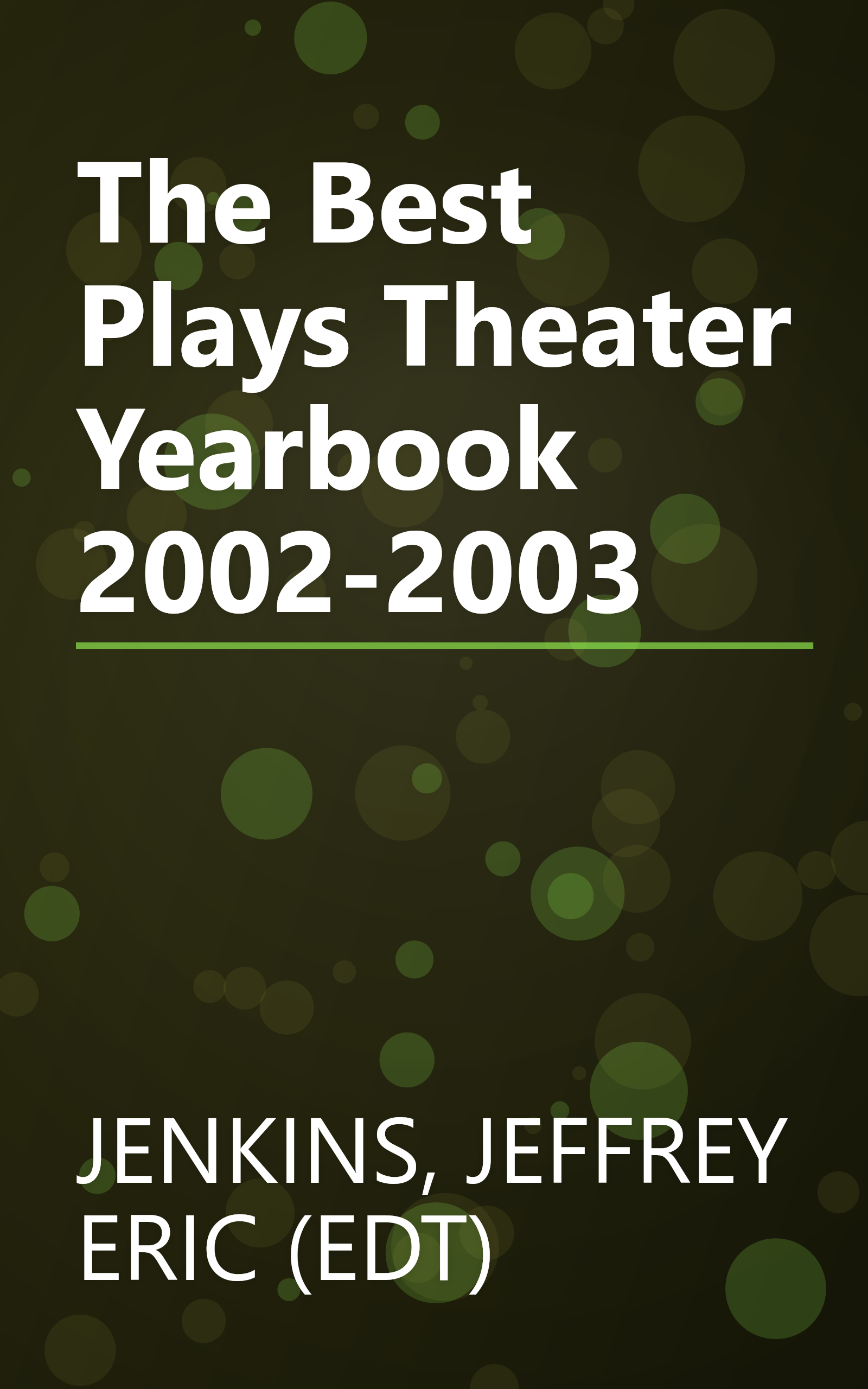 The Best Plays Theater Yearbook 2002-2003 book cover