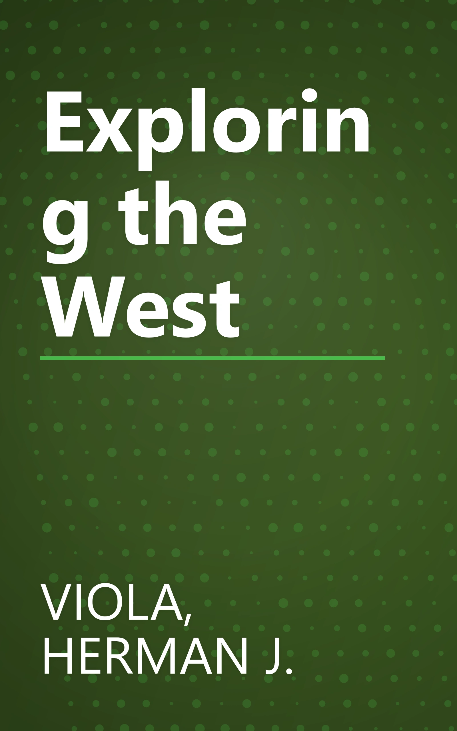 Exploring the West book cover