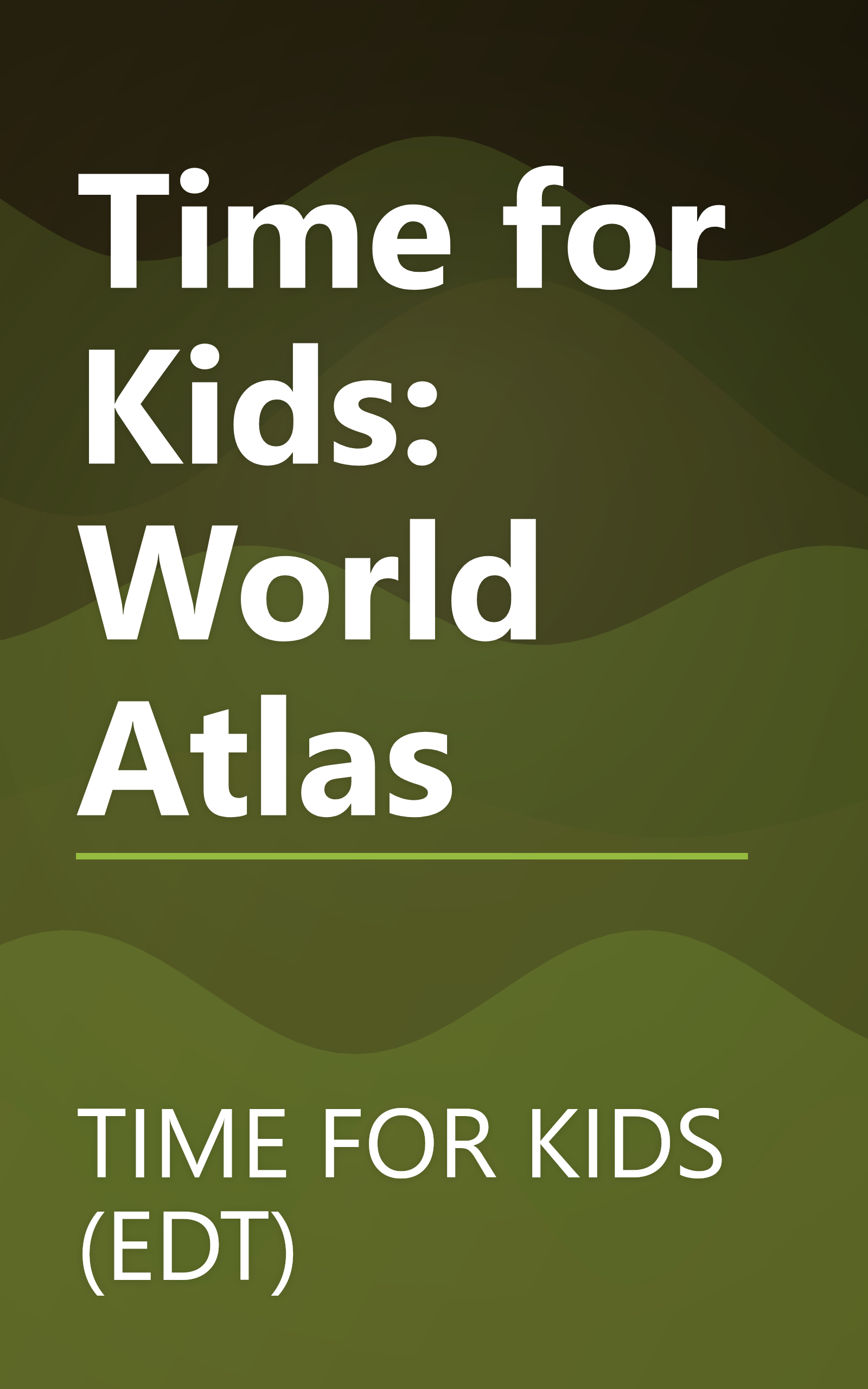 Time for Kids: World Atlas book cover