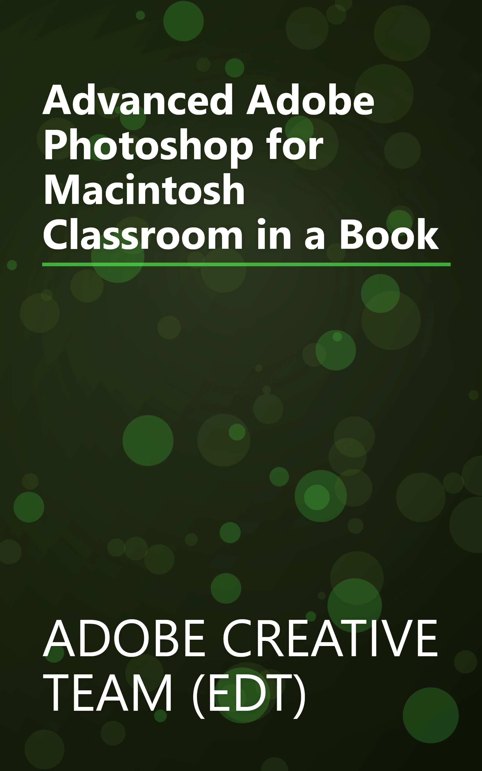 Advanced Adobe Photoshop for Macintosh Classroom in a Book book cover
