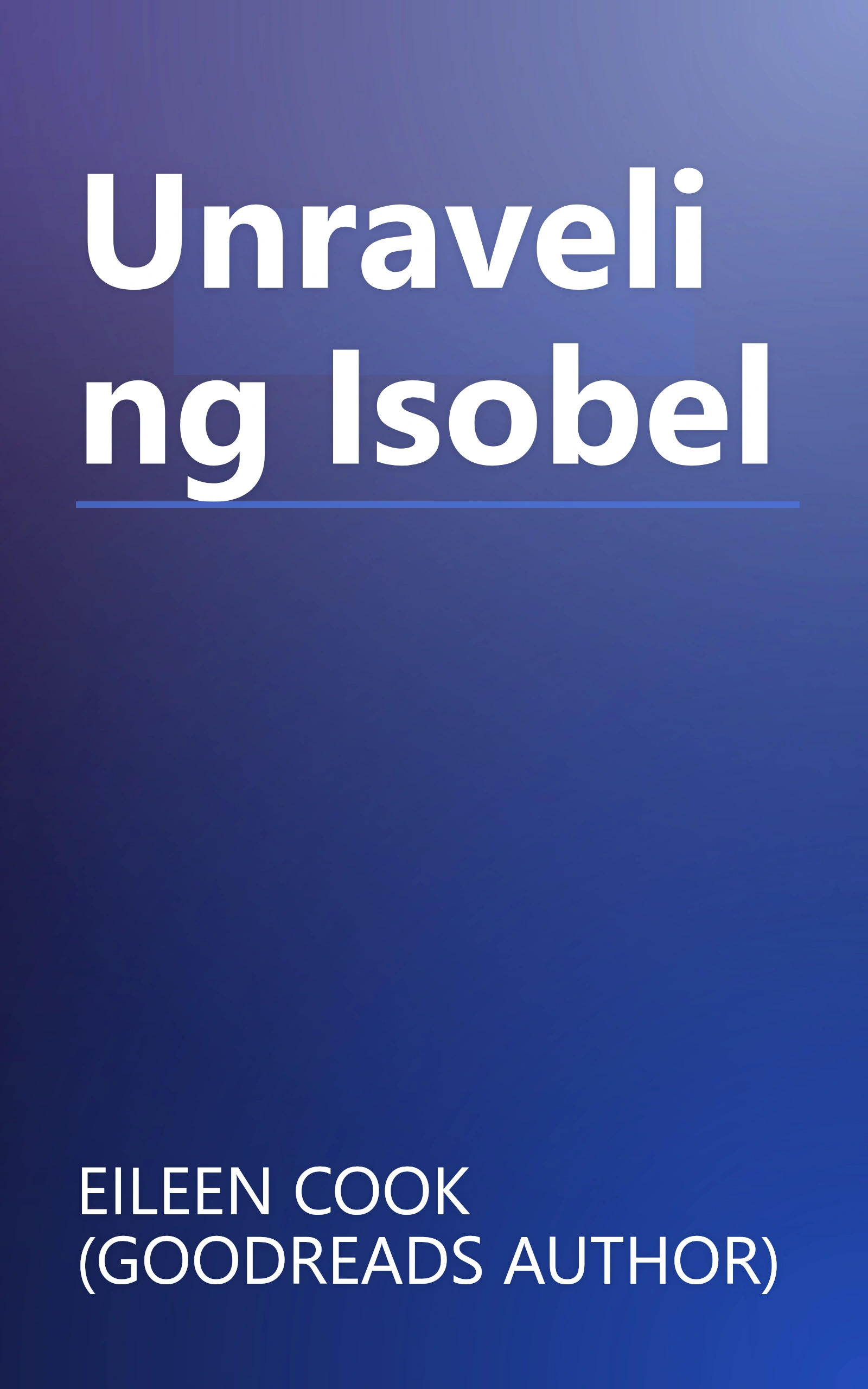 Unraveling Isobel book cover