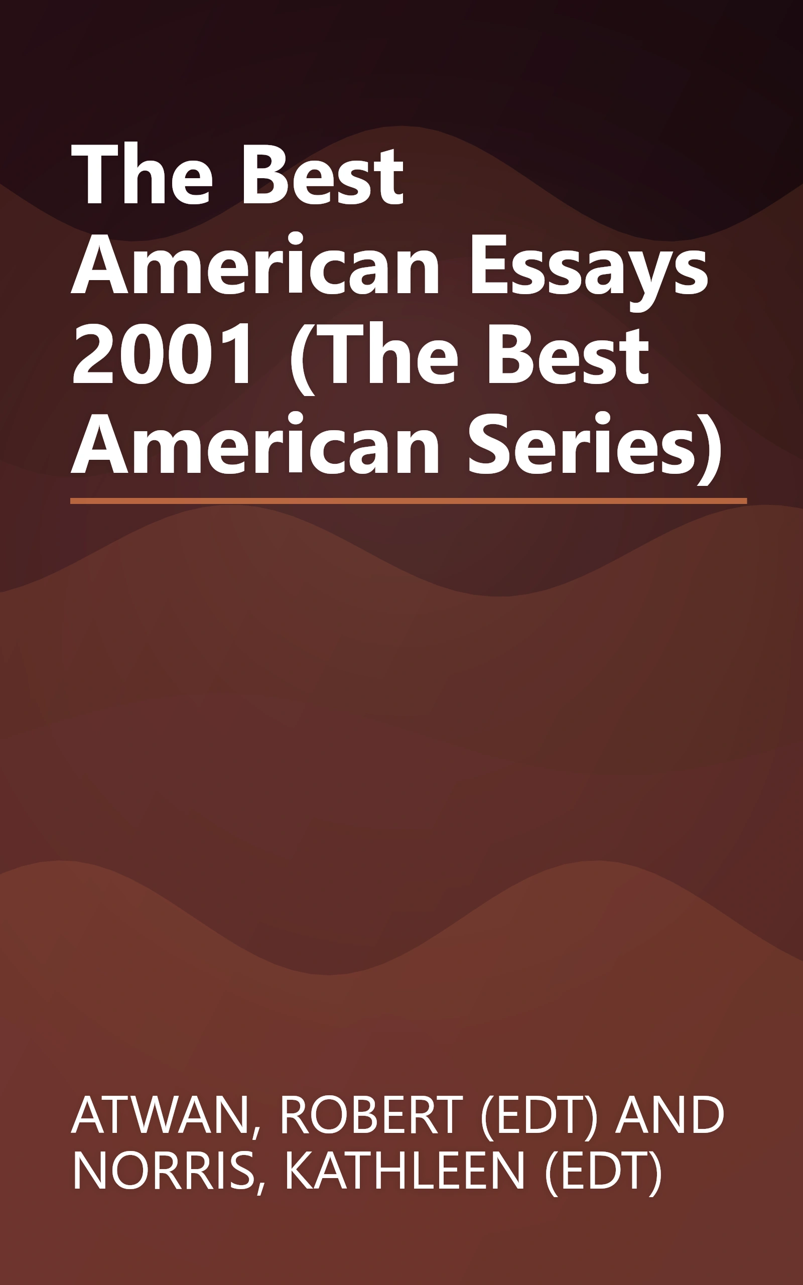 The Best American Essays 2001 (The Best American Series) book cover