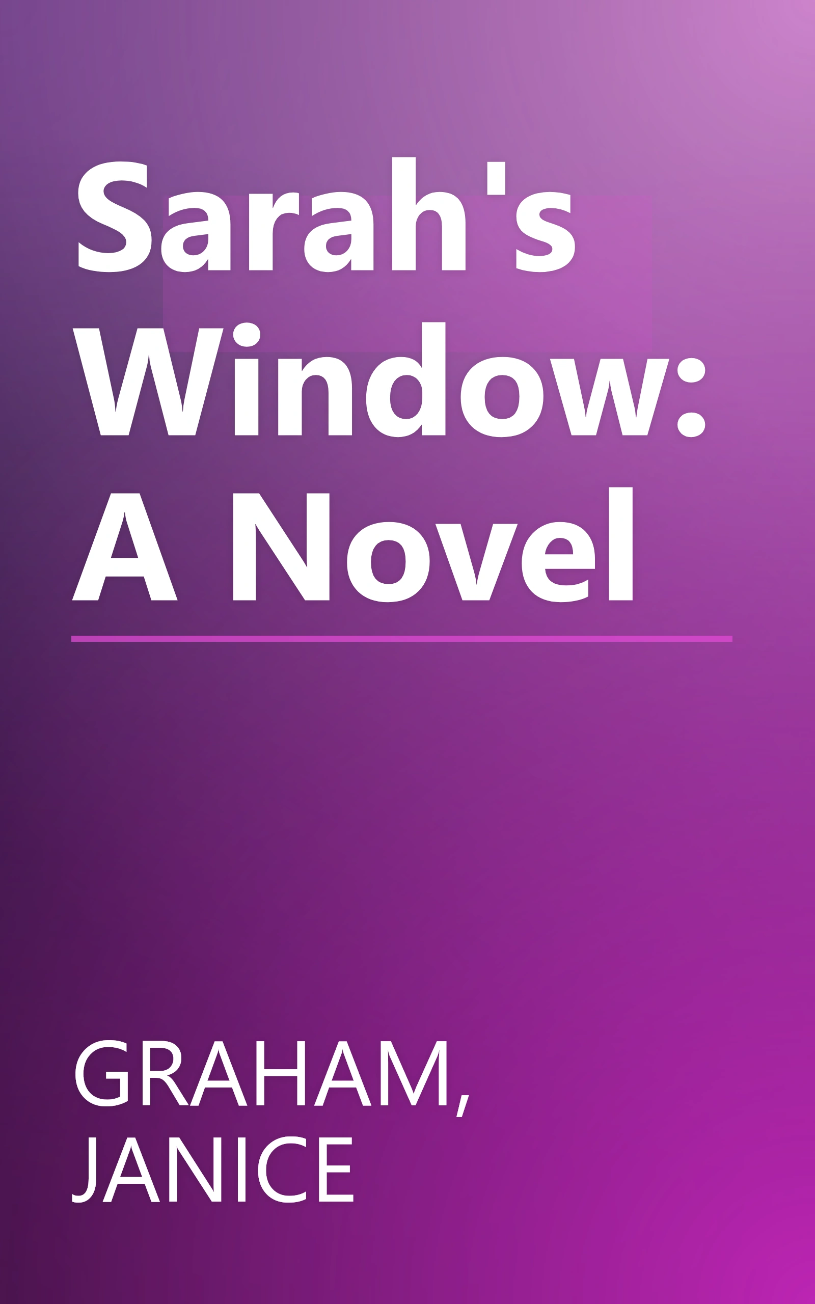Sarah's Window: A Novel book cover
