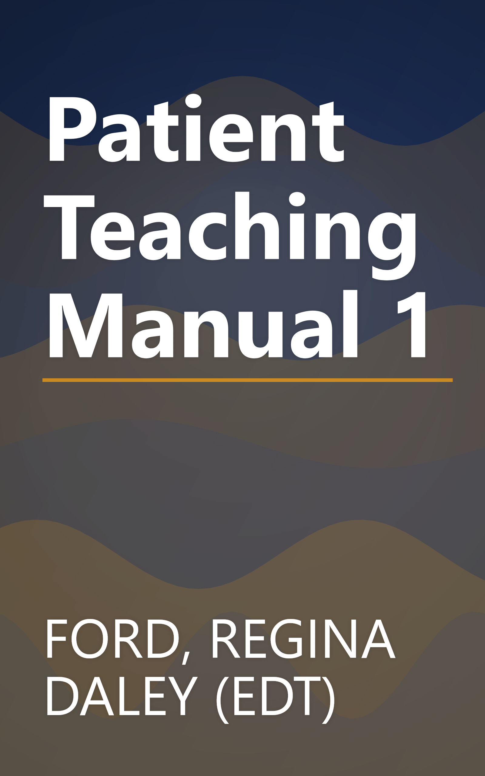 Patient Teaching Manual 1 book cover