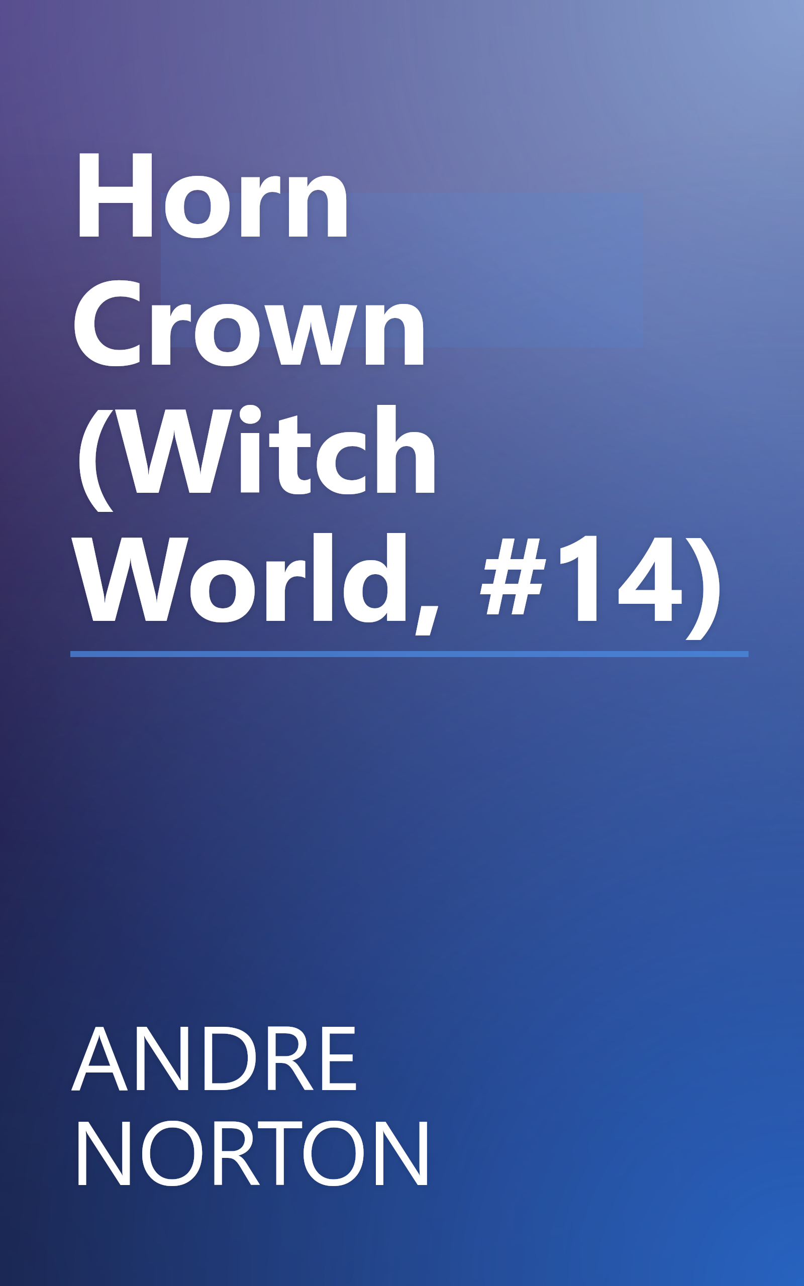 Horn Crown (Witch World, #14) book cover