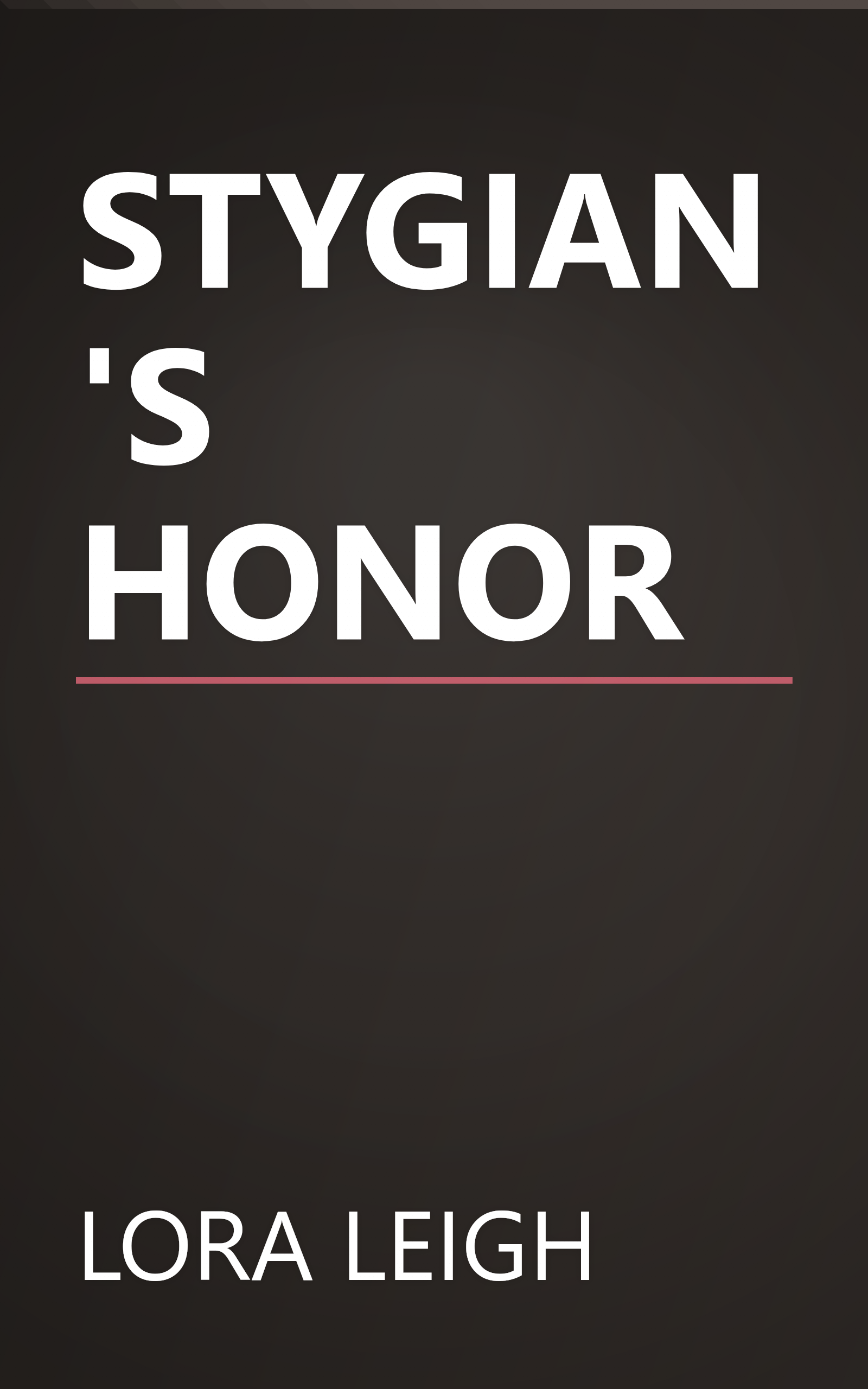 STYGIAN'S HONOR book cover