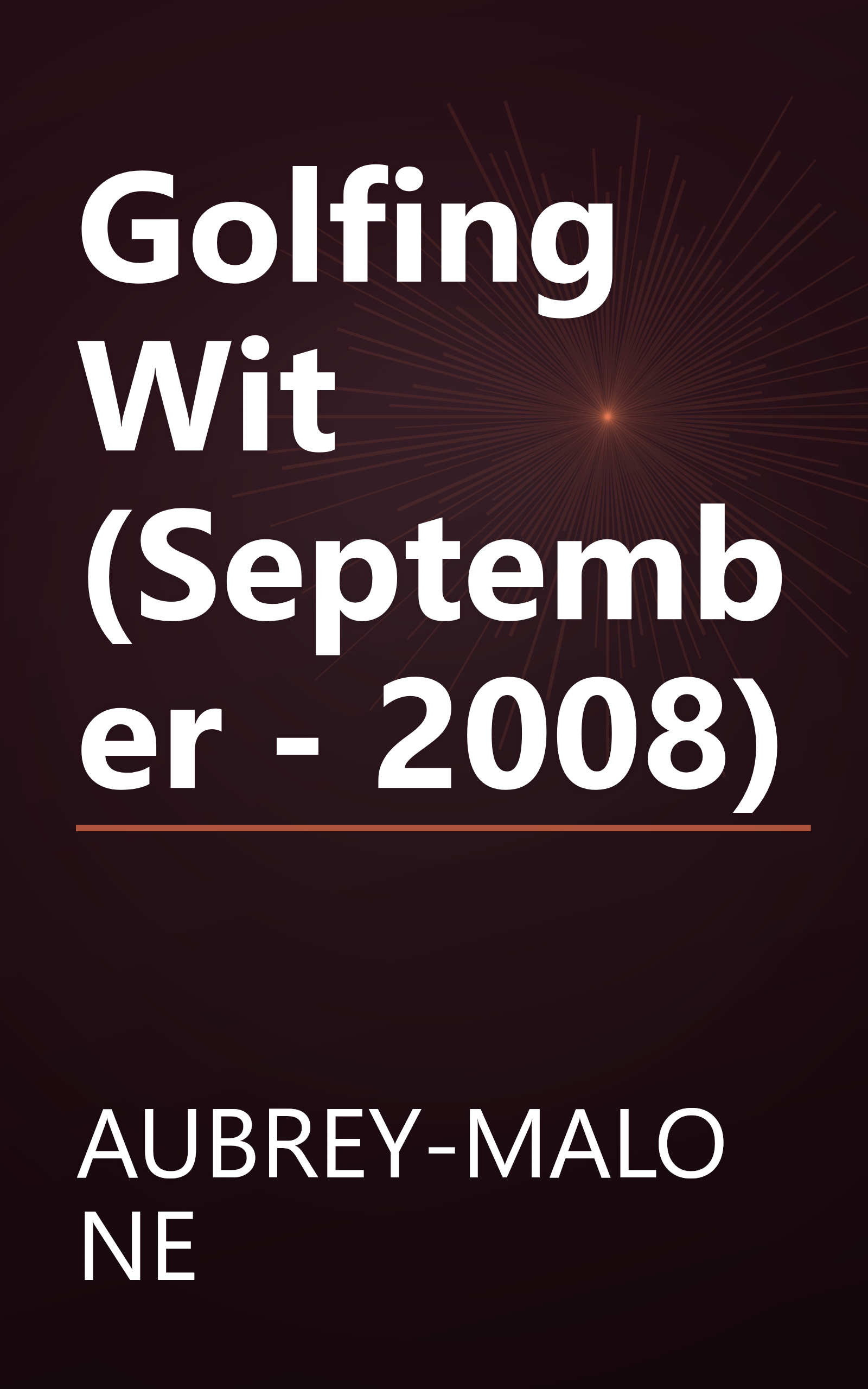 Golfing Wit (September - 2008) book cover