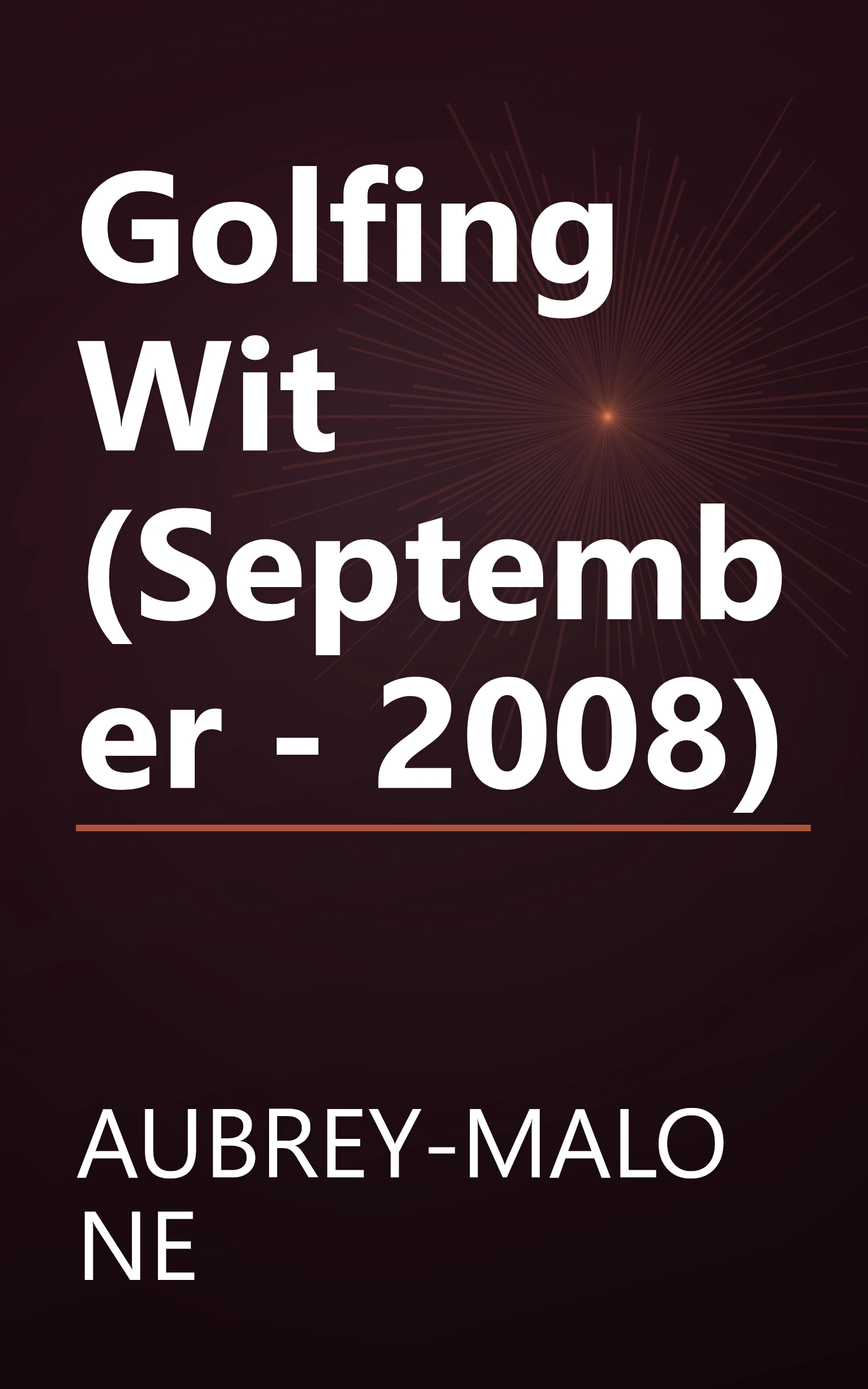 Golfing Wit (September - 2008) book cover