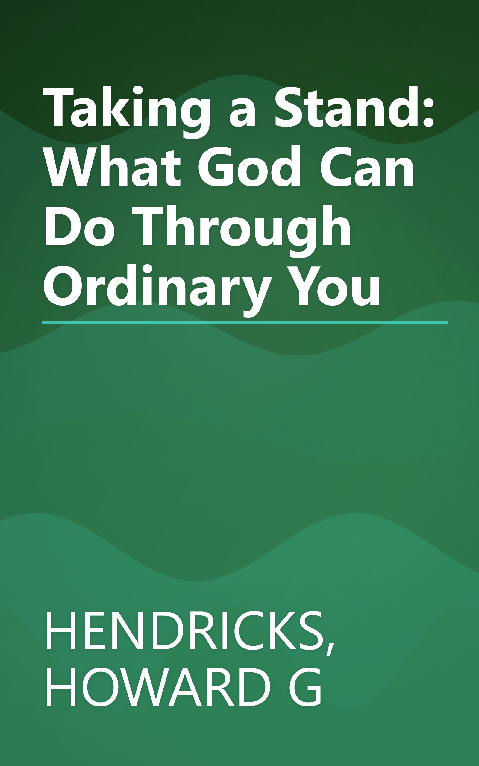 Taking a Stand: What God Can Do Through Ordinary You book cover
