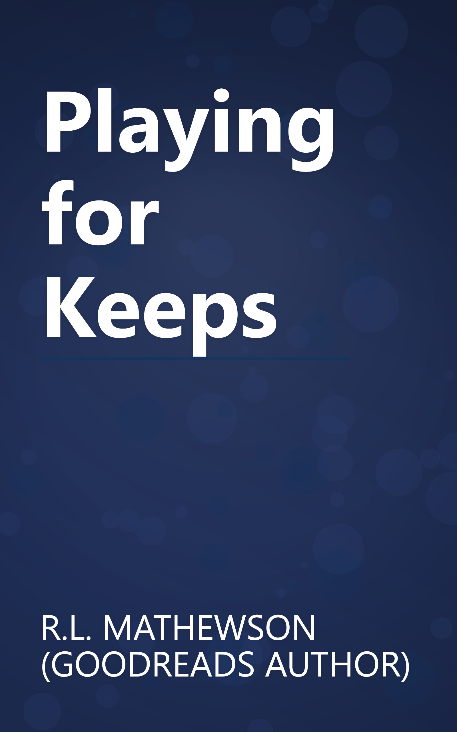 Playing for Keeps book cover
