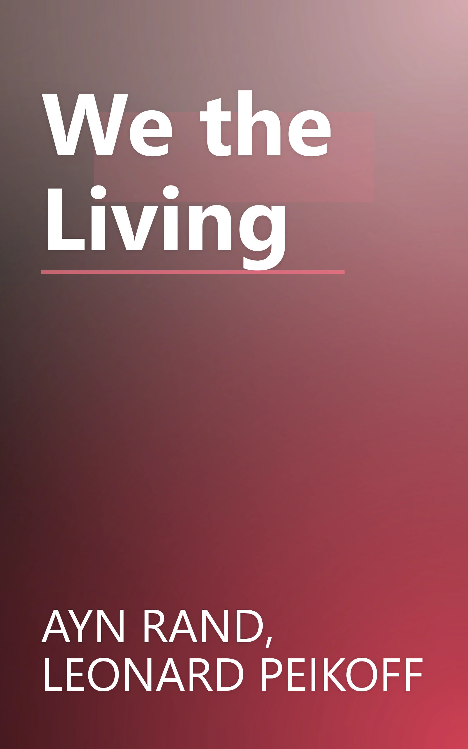 We the Living book cover