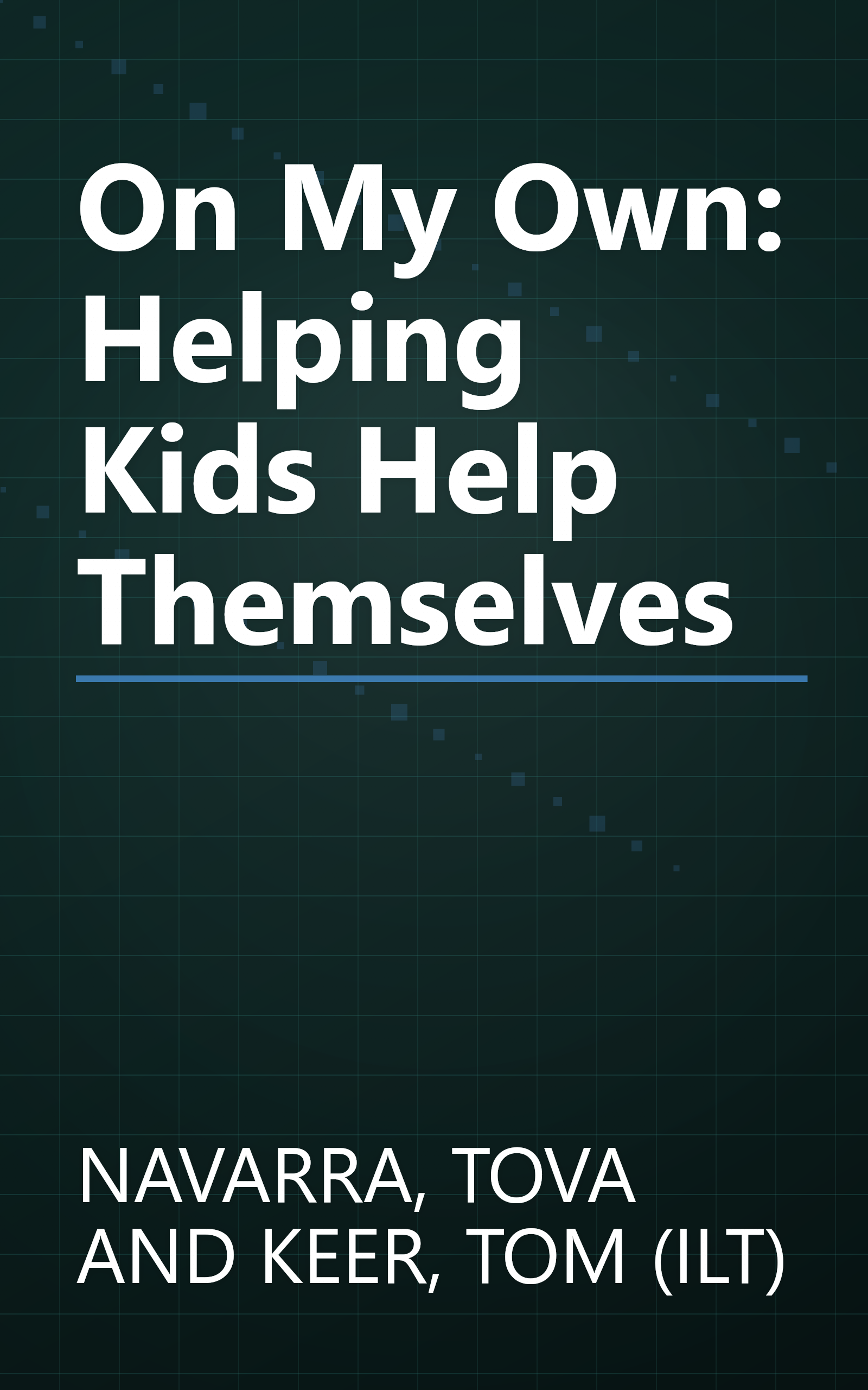 On My Own: Helping Kids Help Themselves book cover