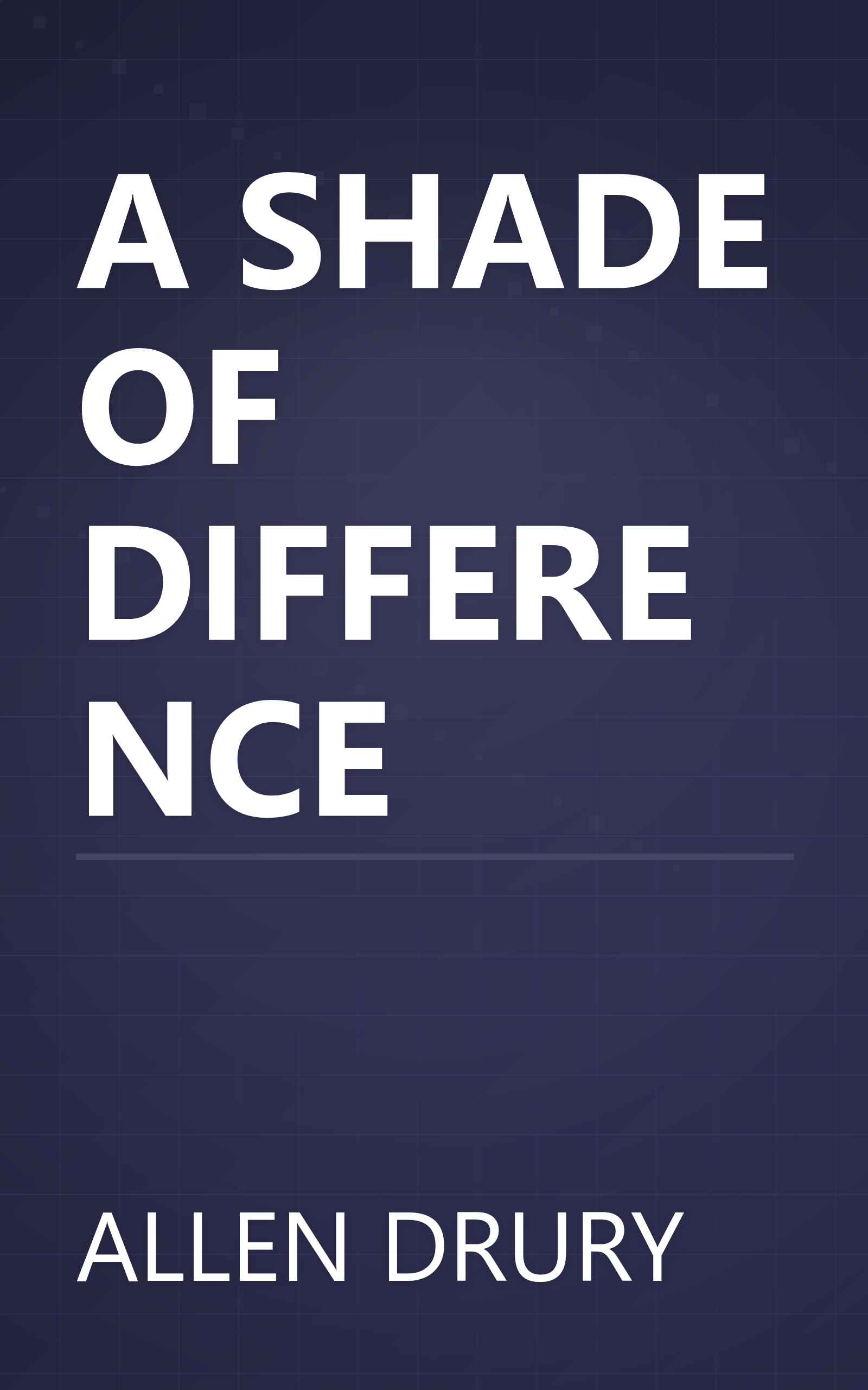 A SHADE OF DIFFERENCE book cover