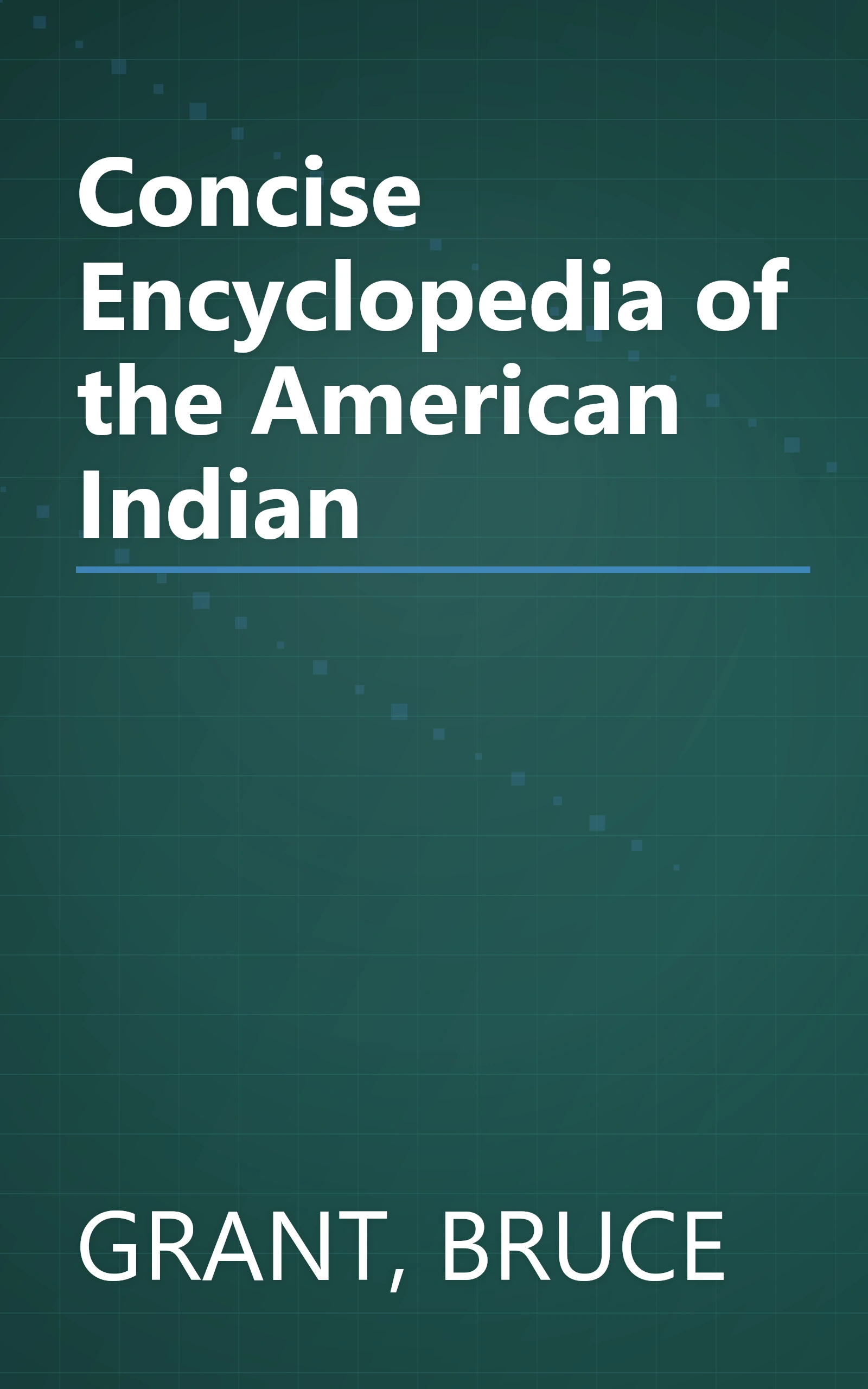 Concise Encyclopedia of the American Indian book cover