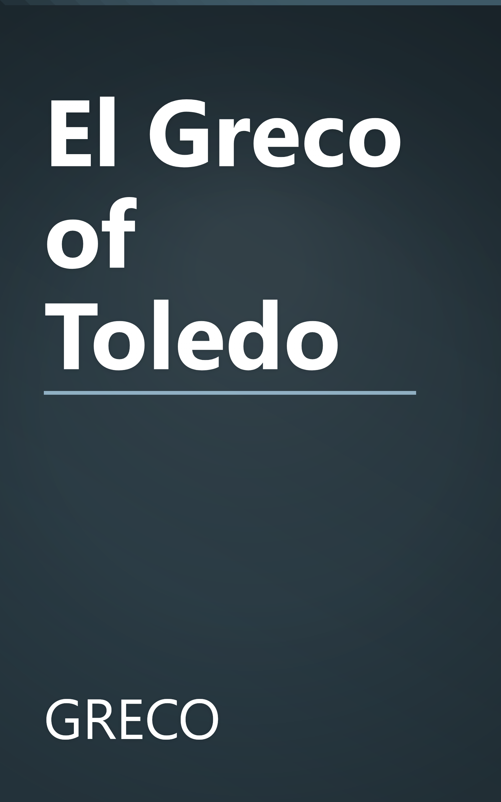 El Greco of Toledo book cover