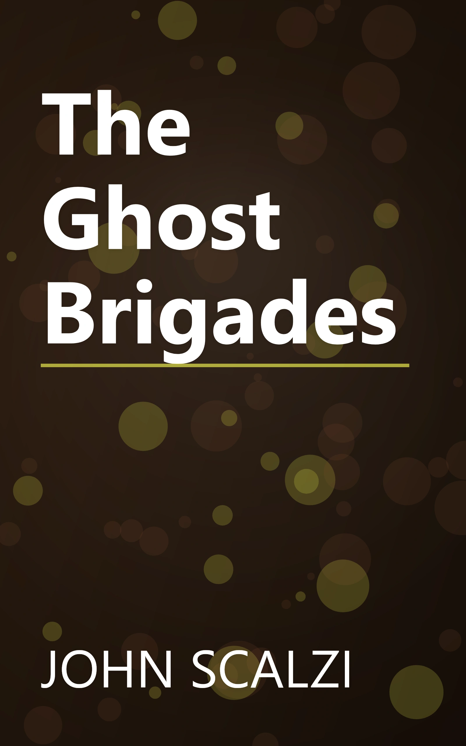 The Ghost Brigades book cover