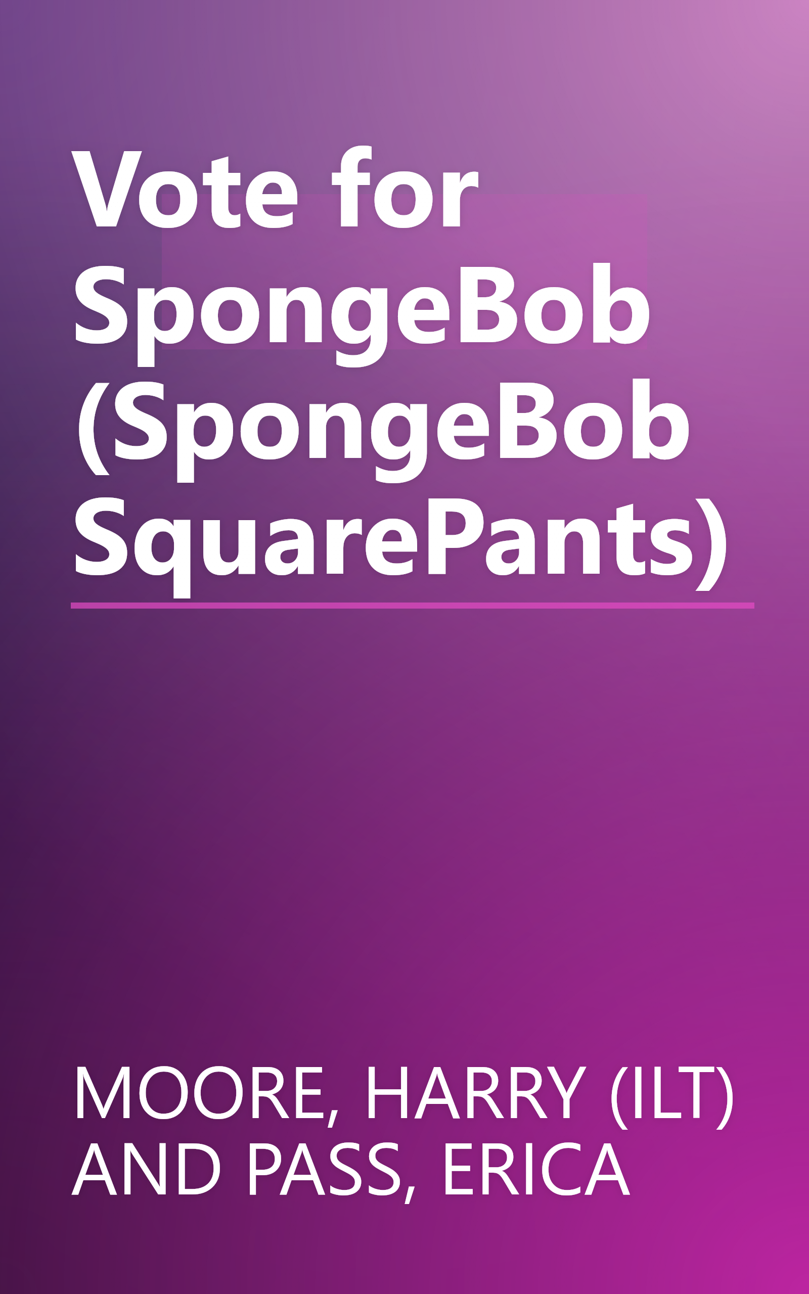 Vote for SpongeBob (SpongeBob SquarePants) book cover